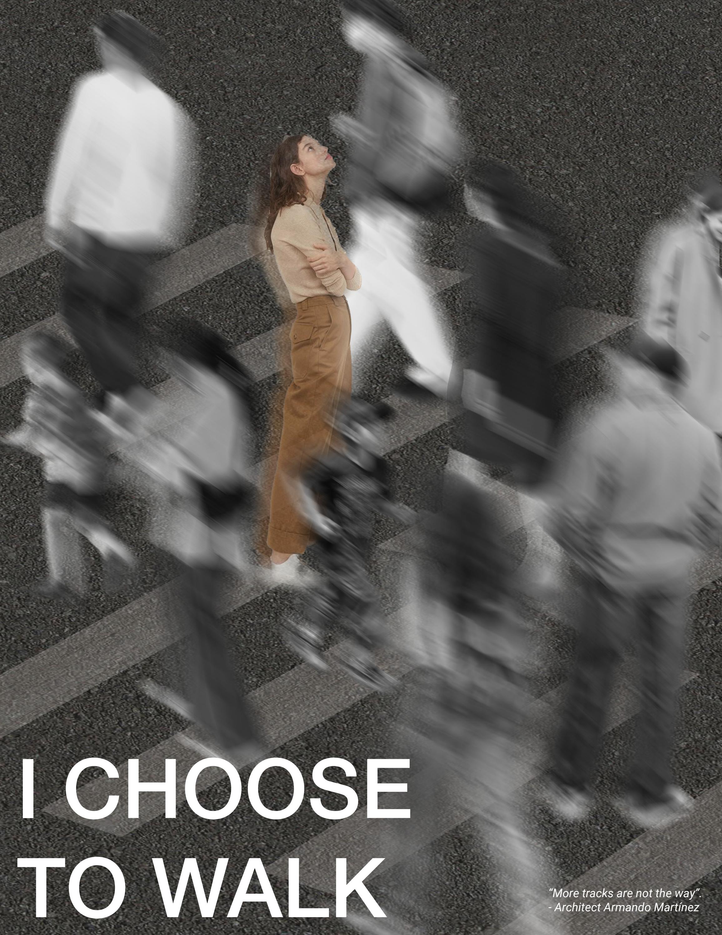 I Choose to Walk I by ProjectsForTheFutureCity - Issuu