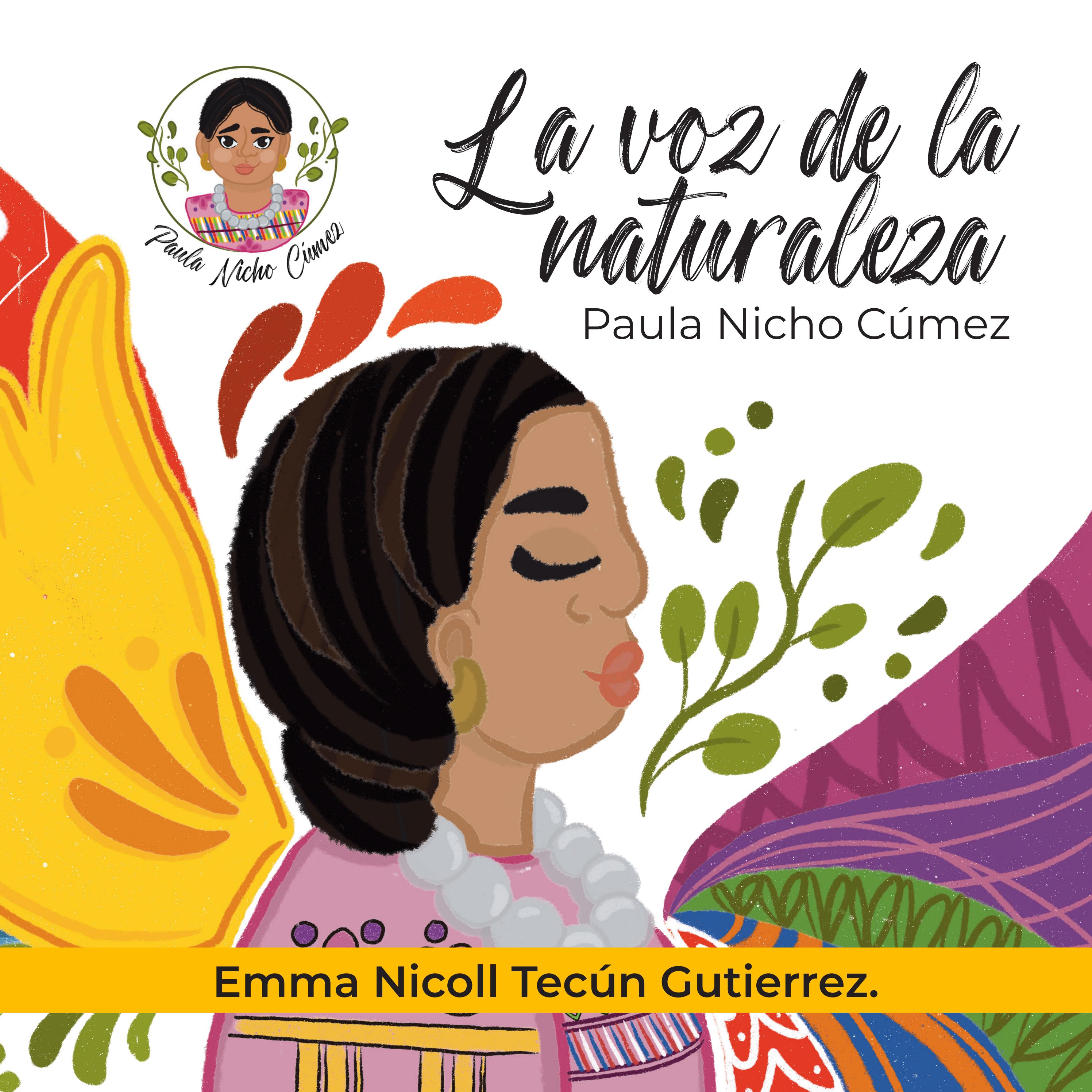 Paula Nicho Cúmez by Emma.Tecun - Issuu