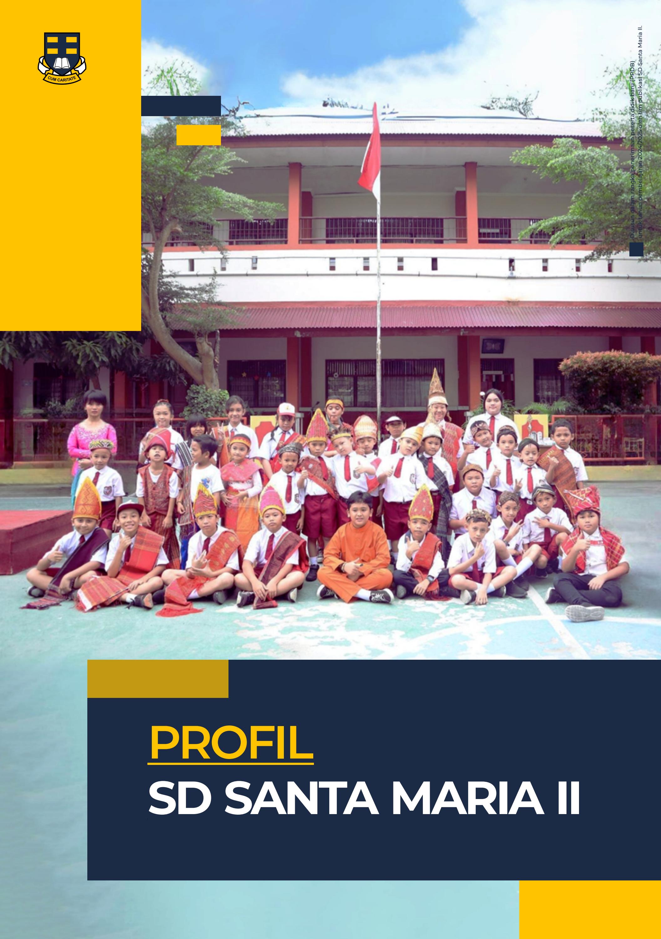 Profil SD Santa Maria II by SD Santa Maria II Pekanbaru - Issuu