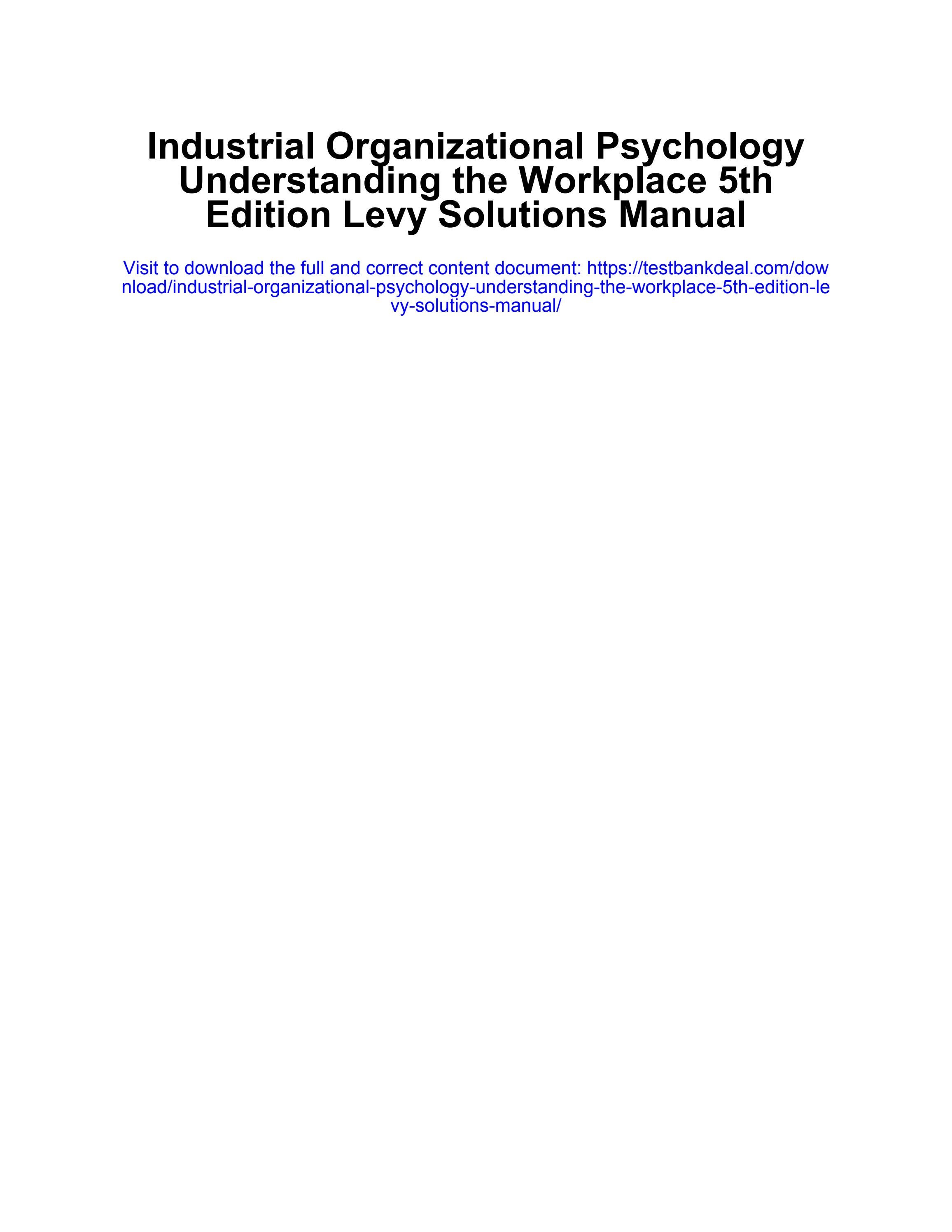 Industrial organizational psychology understanding the workplace 5th ...