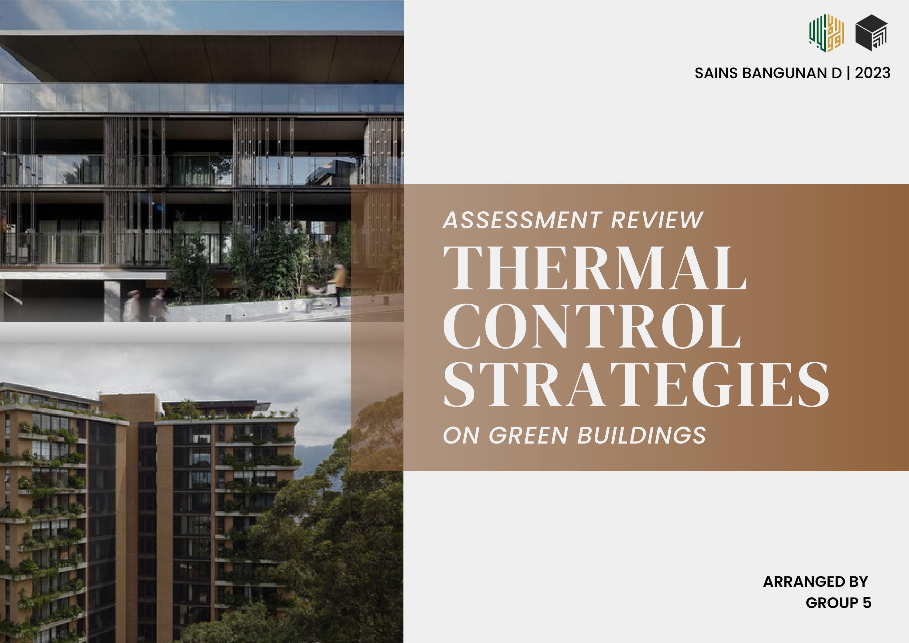 Thermal Comfort Strategies on Green Building | Group 5 | Sains Bangunan ...