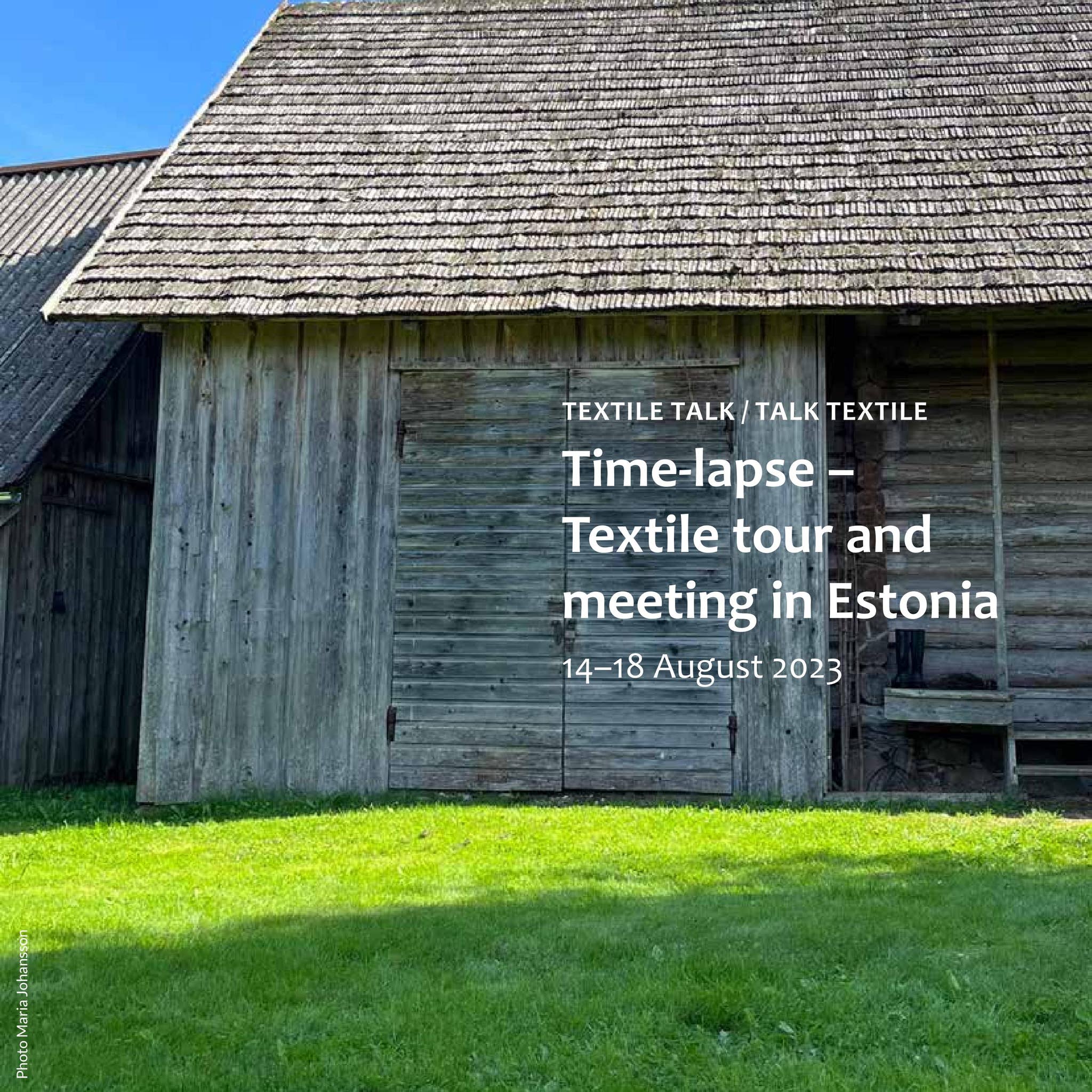 Textile Tour Time-Lapse in Estonia. by Kadi Pajupuu - Issuu
