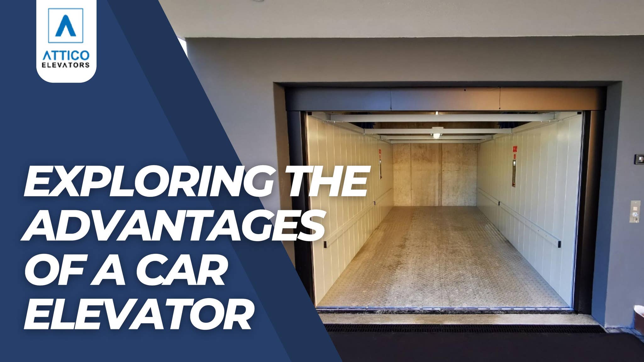 Exploring the Advantages of a Car Elevator by Attico Elevators - Issuu