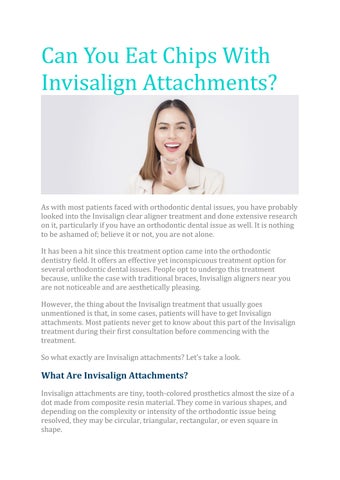 Can You Eat Chips With Invisalign Attachments? by Thomas Deloatch - Issuu