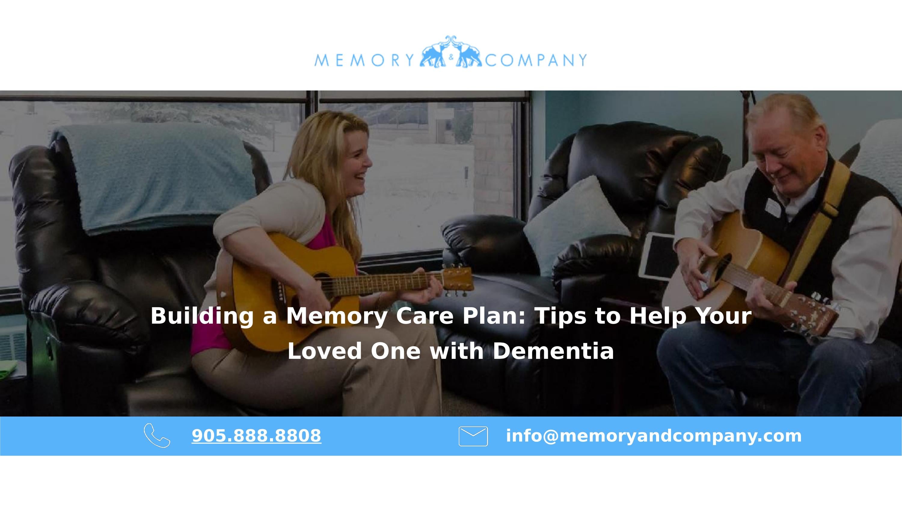 Building a Memory Care Plan: Tips to Help Your Loved One with Dementia ...