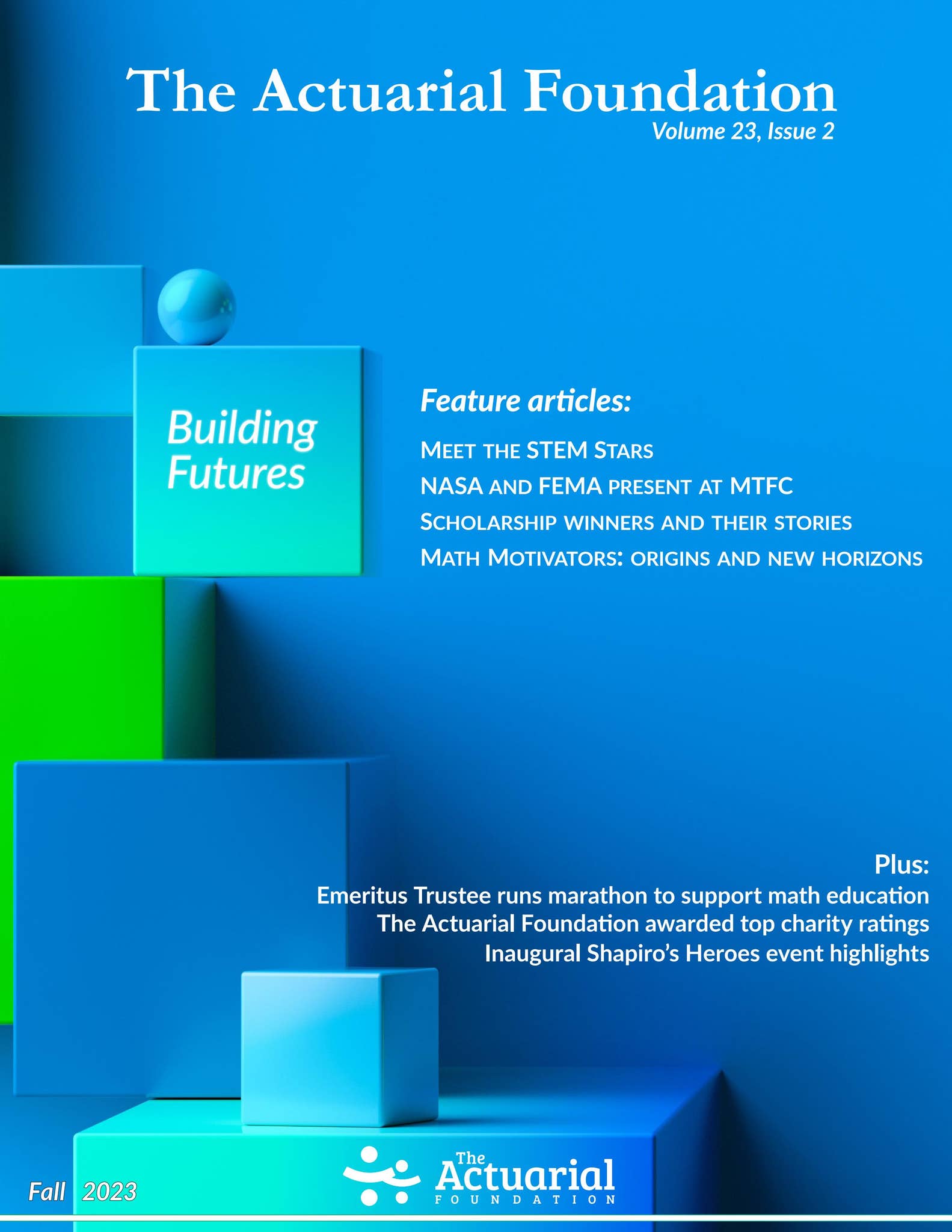 The Actuarial Foundation Fall 2023 Newsletter by The Actuarial ...