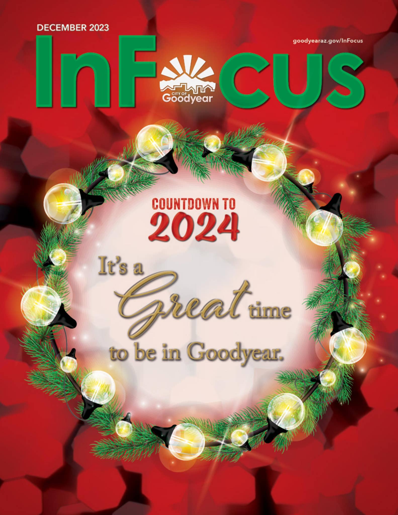 InFocus - Issue 161 - December 2023 by City of Goodyear - Issuu