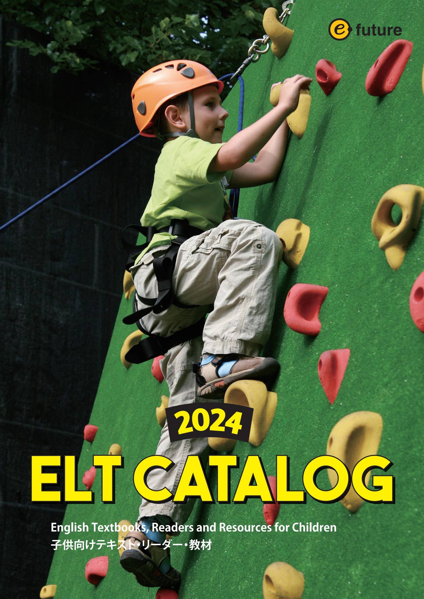 e-future ELT Catalog 2024 by englishbooks.jp - Issuu