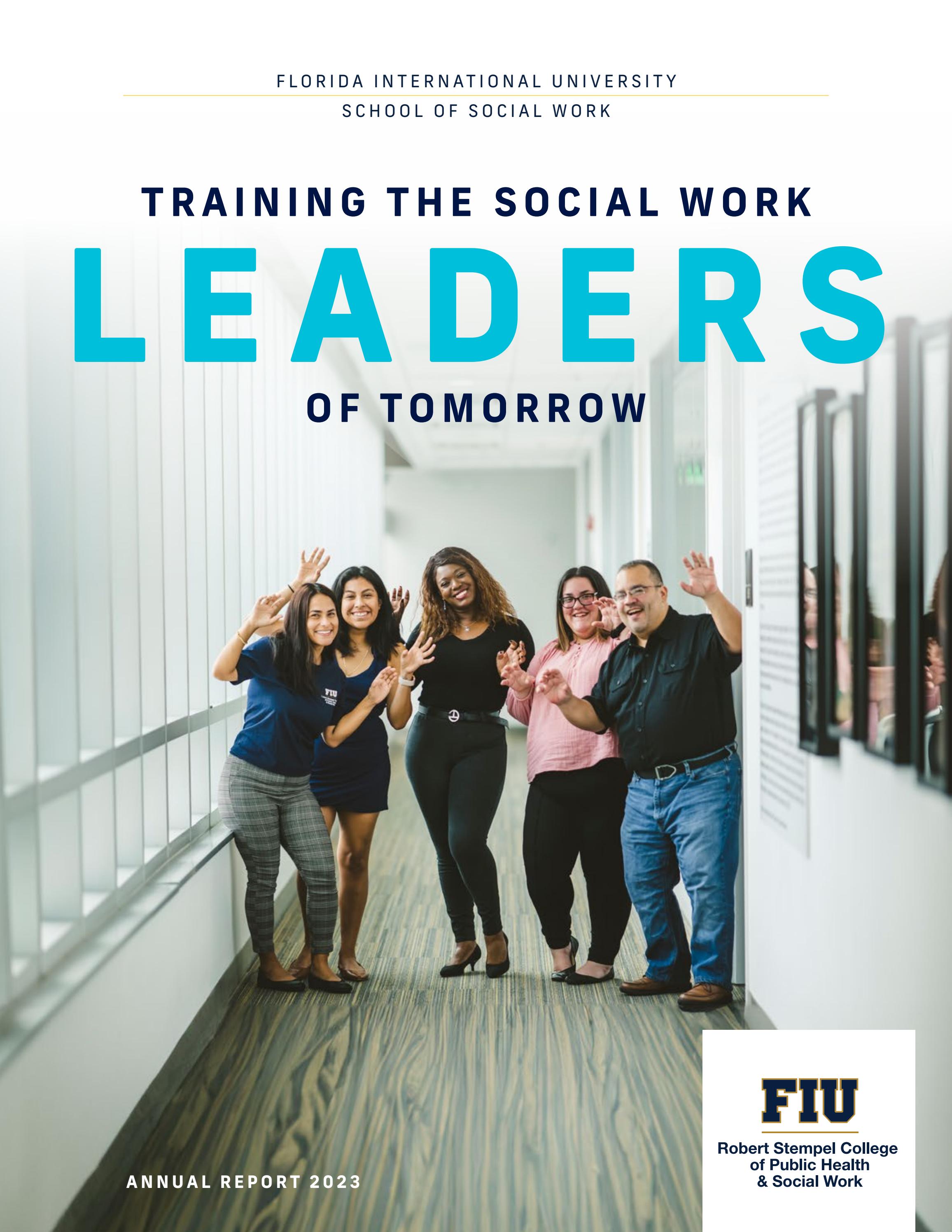 FIU School of Social Work, Robert Stempel College of Public Health ...