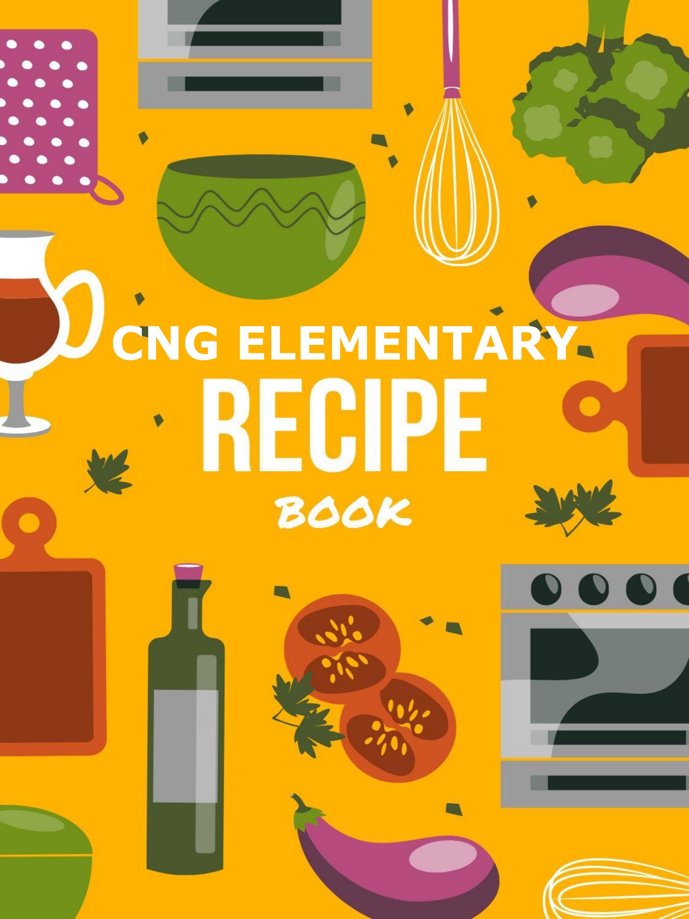 CNG Elementary Recipe Book by colegionuevagranada - Issuu