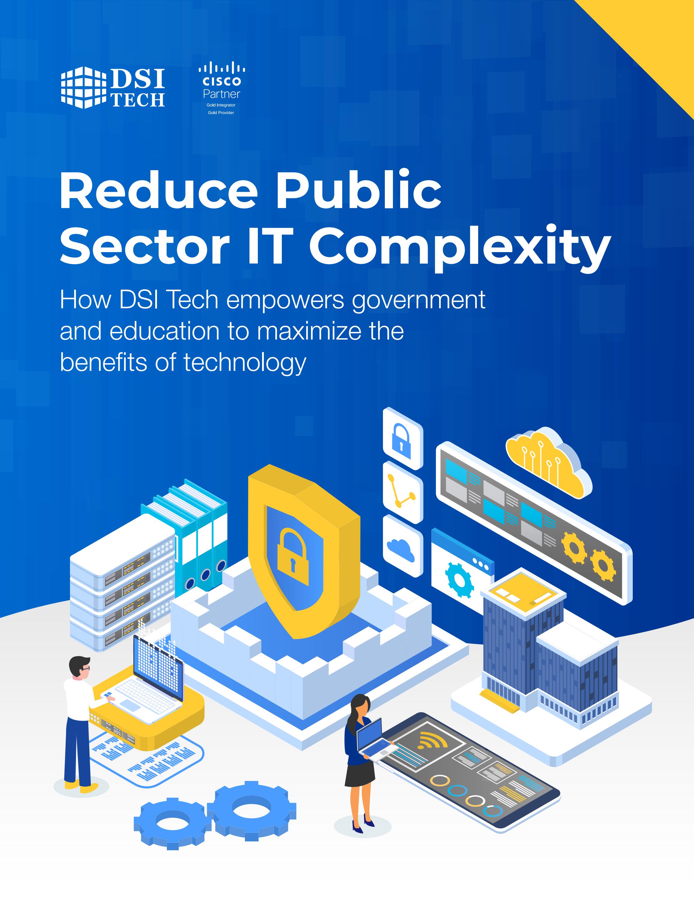 Reduce IT Complexity with DSI Tech by dsitech - Issuu