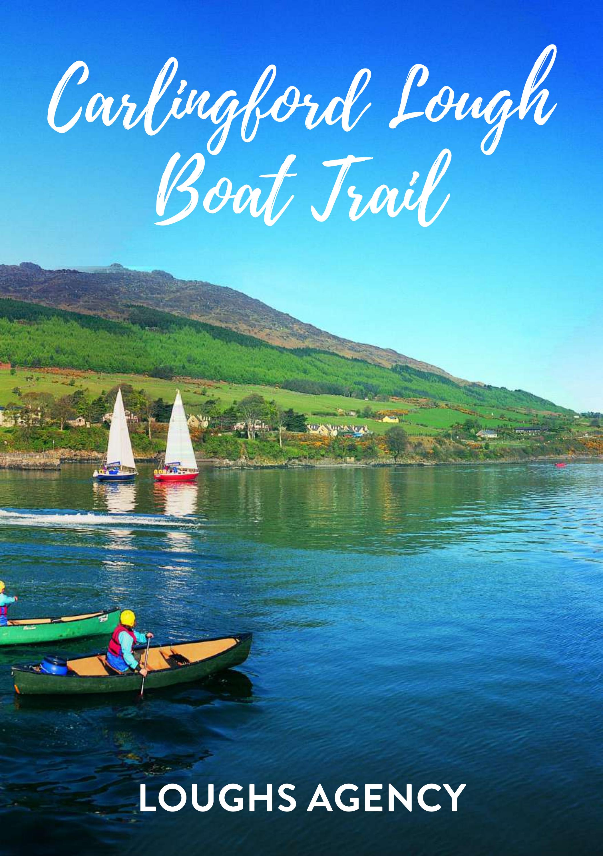 Carlingford Boat Trail by loughsagency - Issuu
