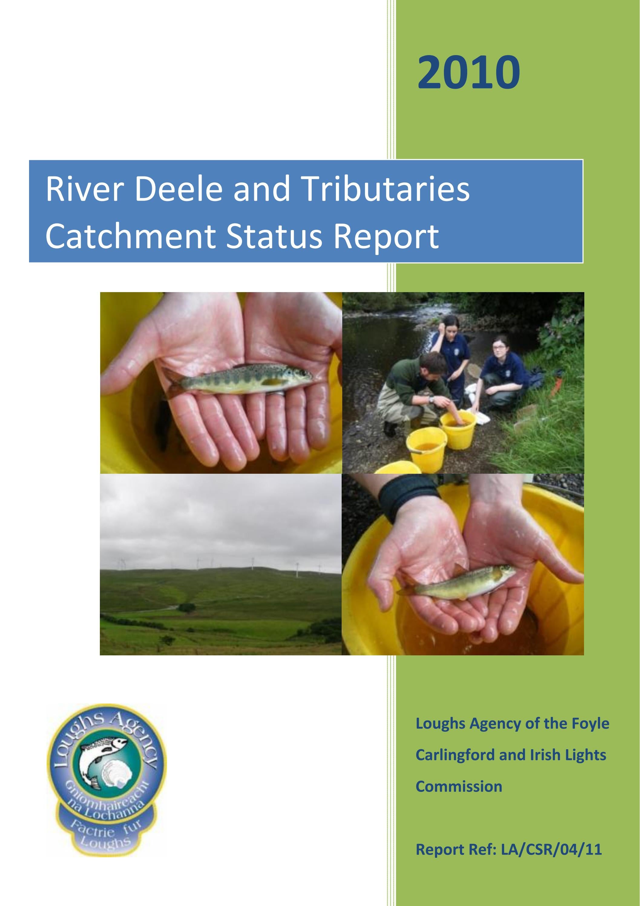 2010 Status Report: River Deele and Tributaries by loughsagency - Issuu