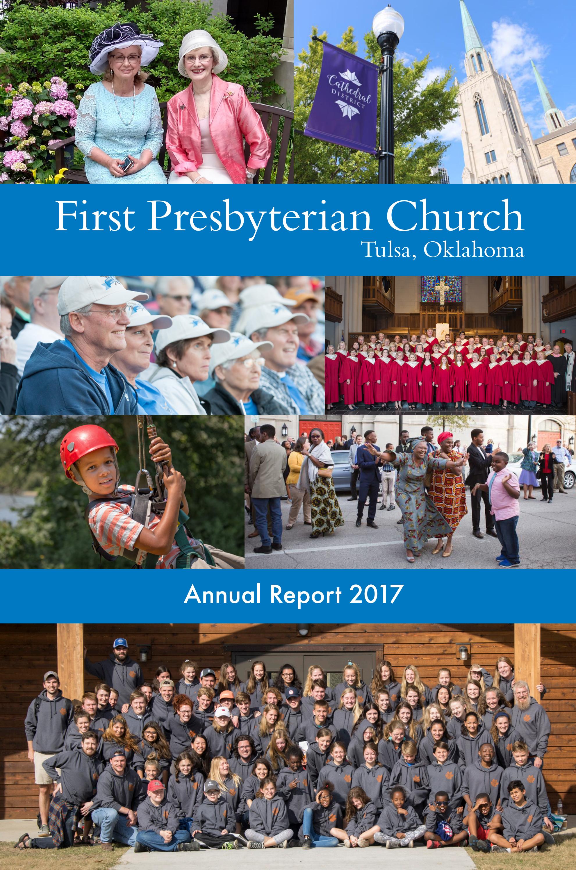 First Church Tulsa annual report 2017 by First Church Tulsa - Issuu