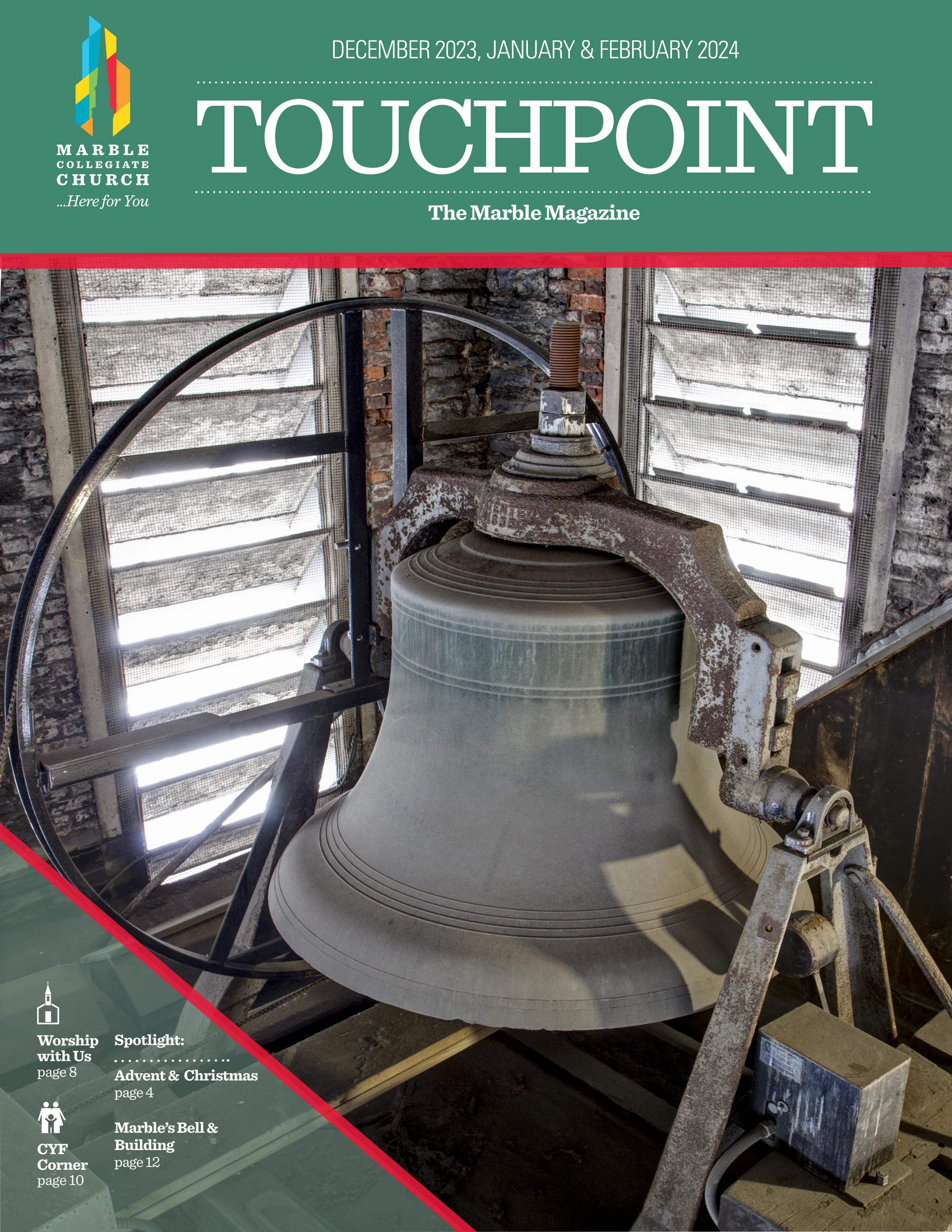 Touchpoint December 2023 January & February 2024 by Touchpoint: The Marble Magazine - Issuu