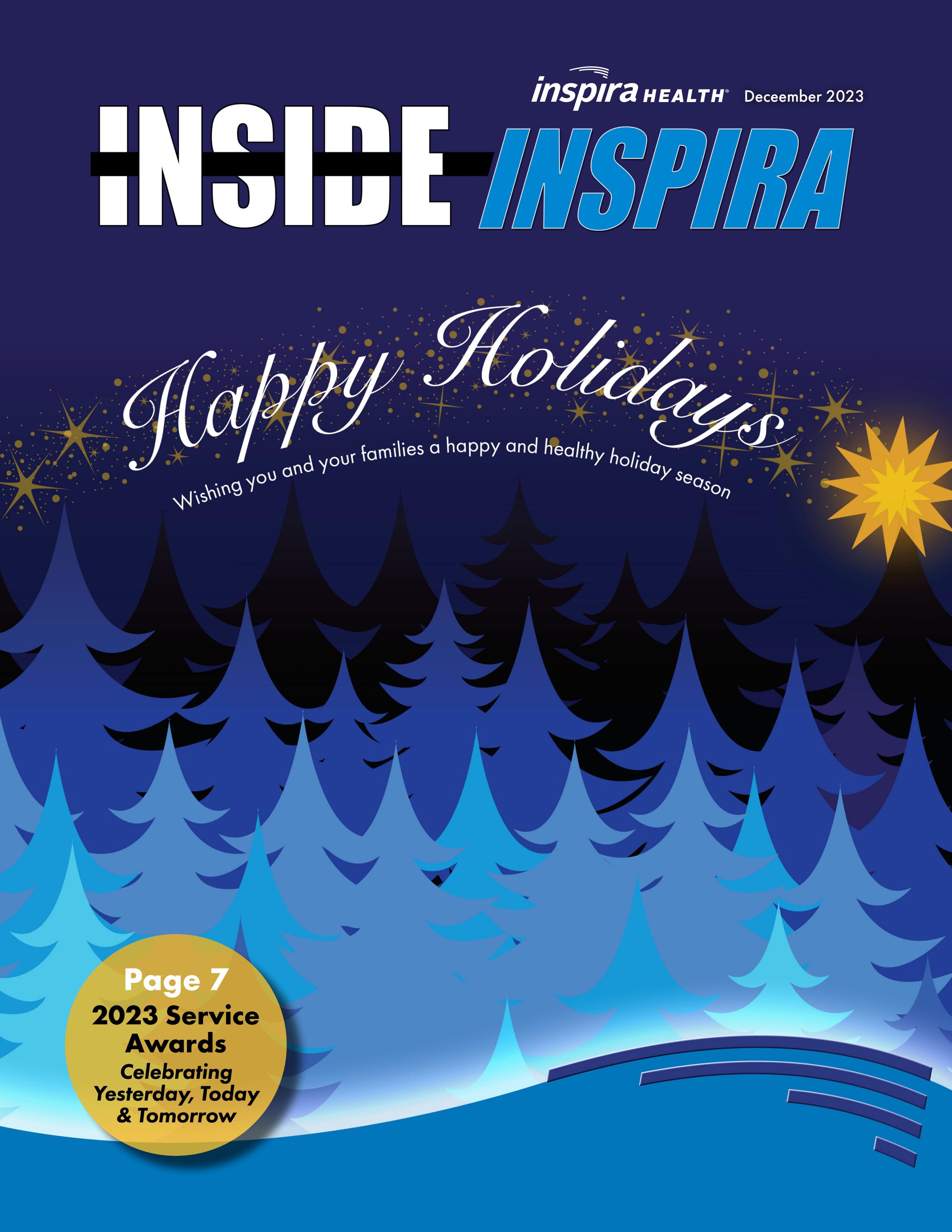 Inside Inspira Newsletter - December 2023 by Inspira Health - Issuu