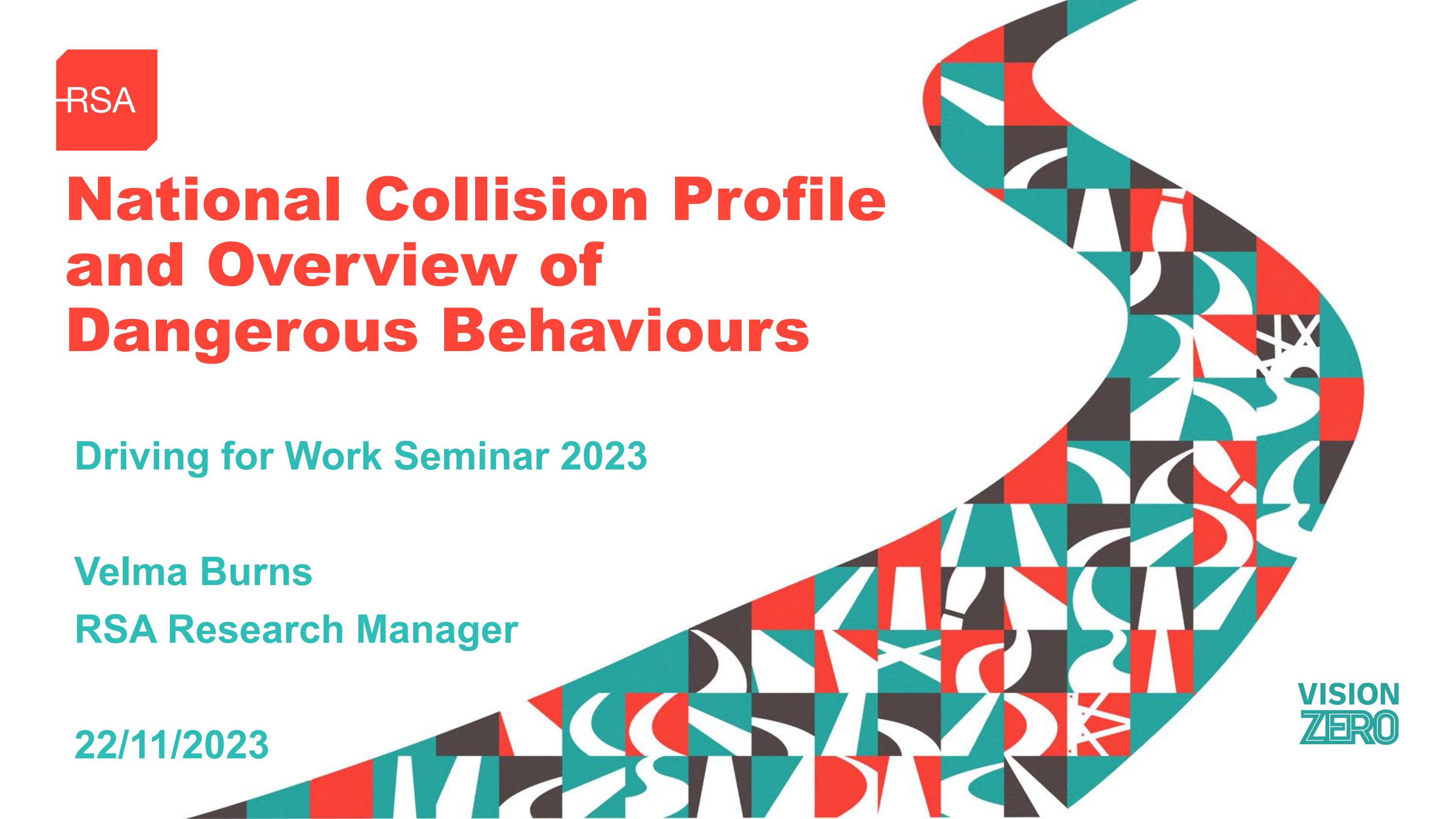 RSA - National Collision Profile and Overview of Dangerous Behaviours ...