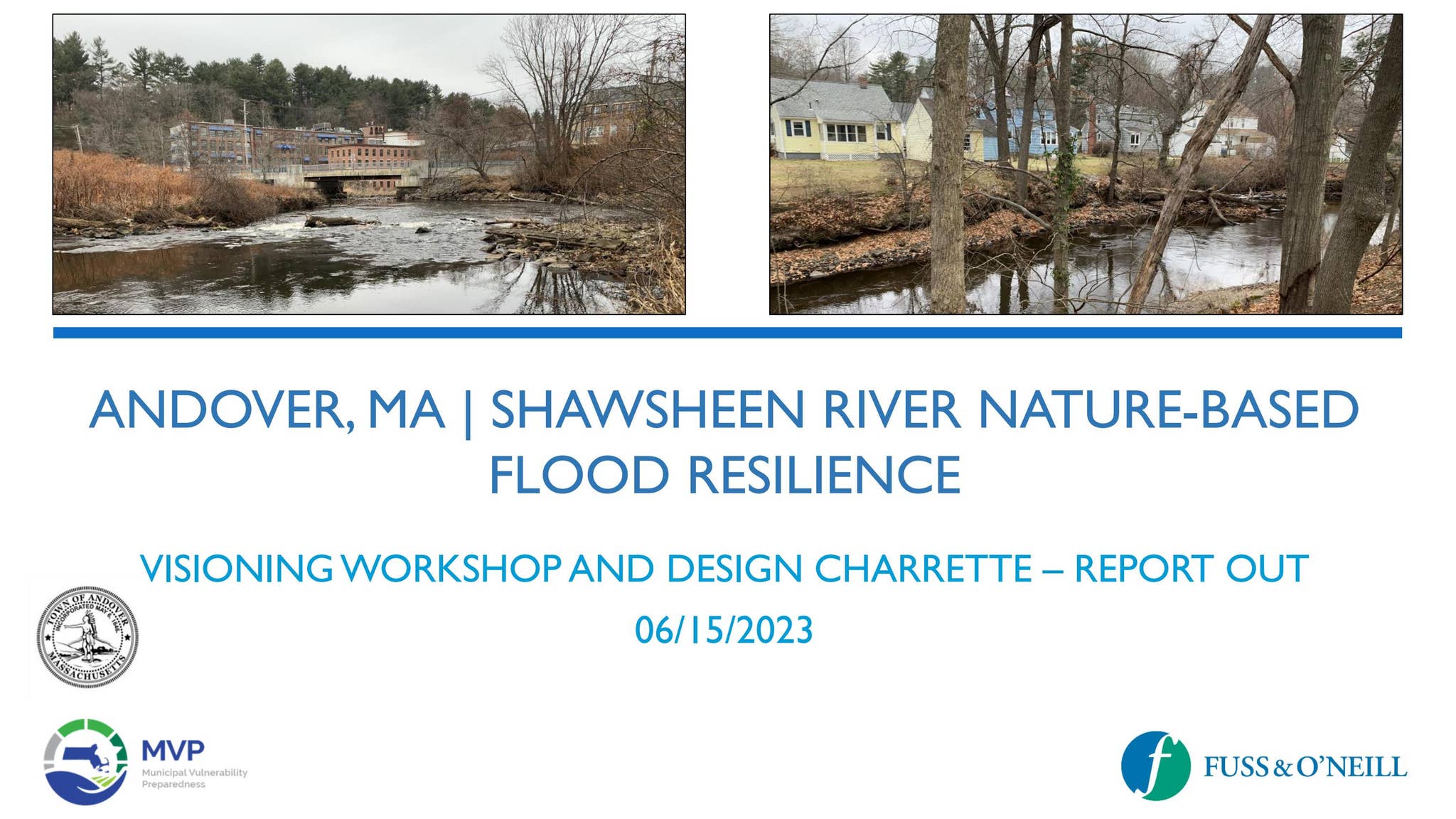 Shawsheen River Visioning Workshop and Design Charrette by Fuss & O ...