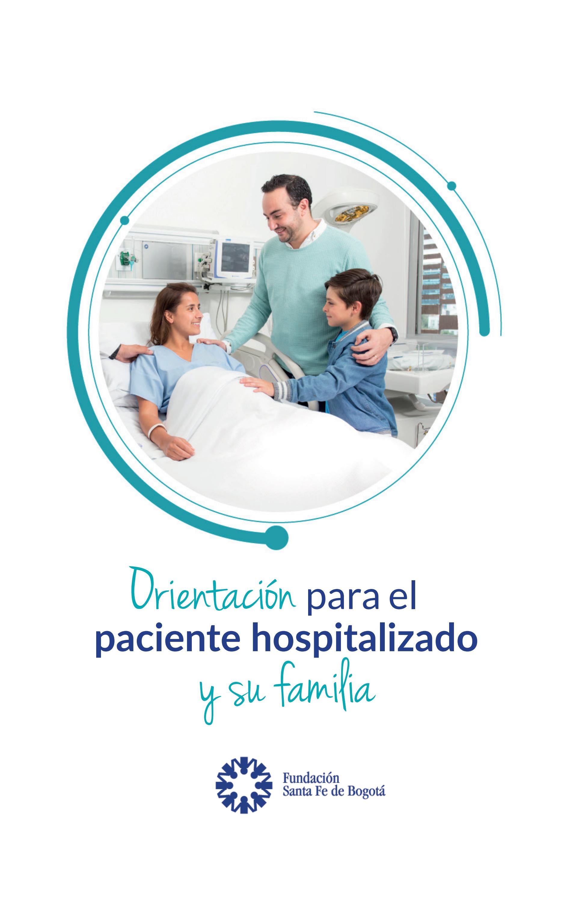 Cartilla de orientación para el paciente hospitalizado y su familia by ...