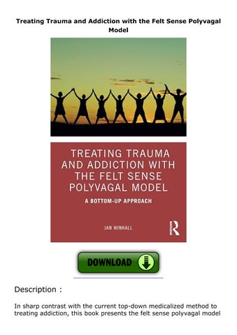 book ️[READ] ️ Treating Trauma and Addiction with the Felt Sense ...