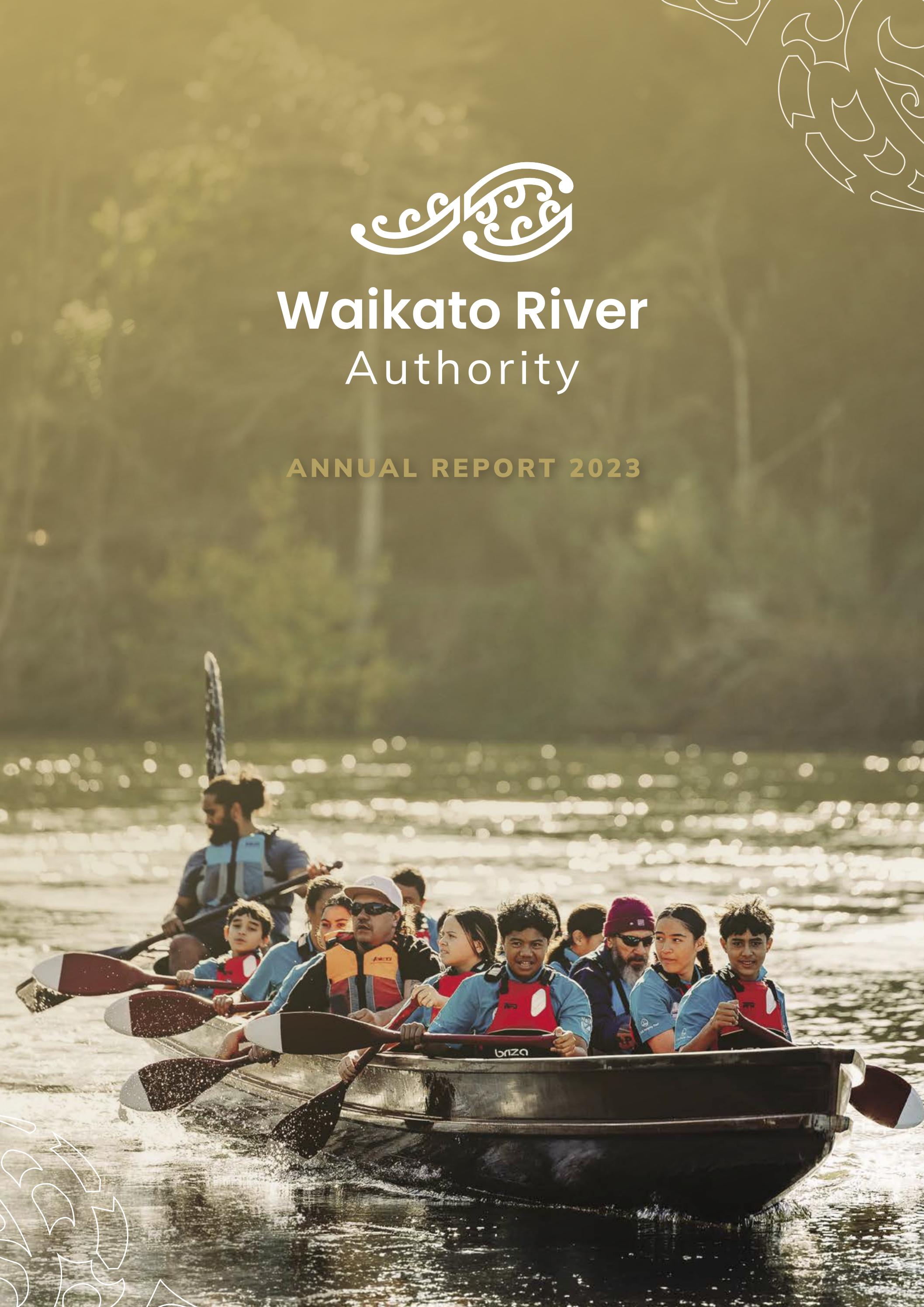 Waikato River Authority Annual Report 2023 by Purongo - Issuu