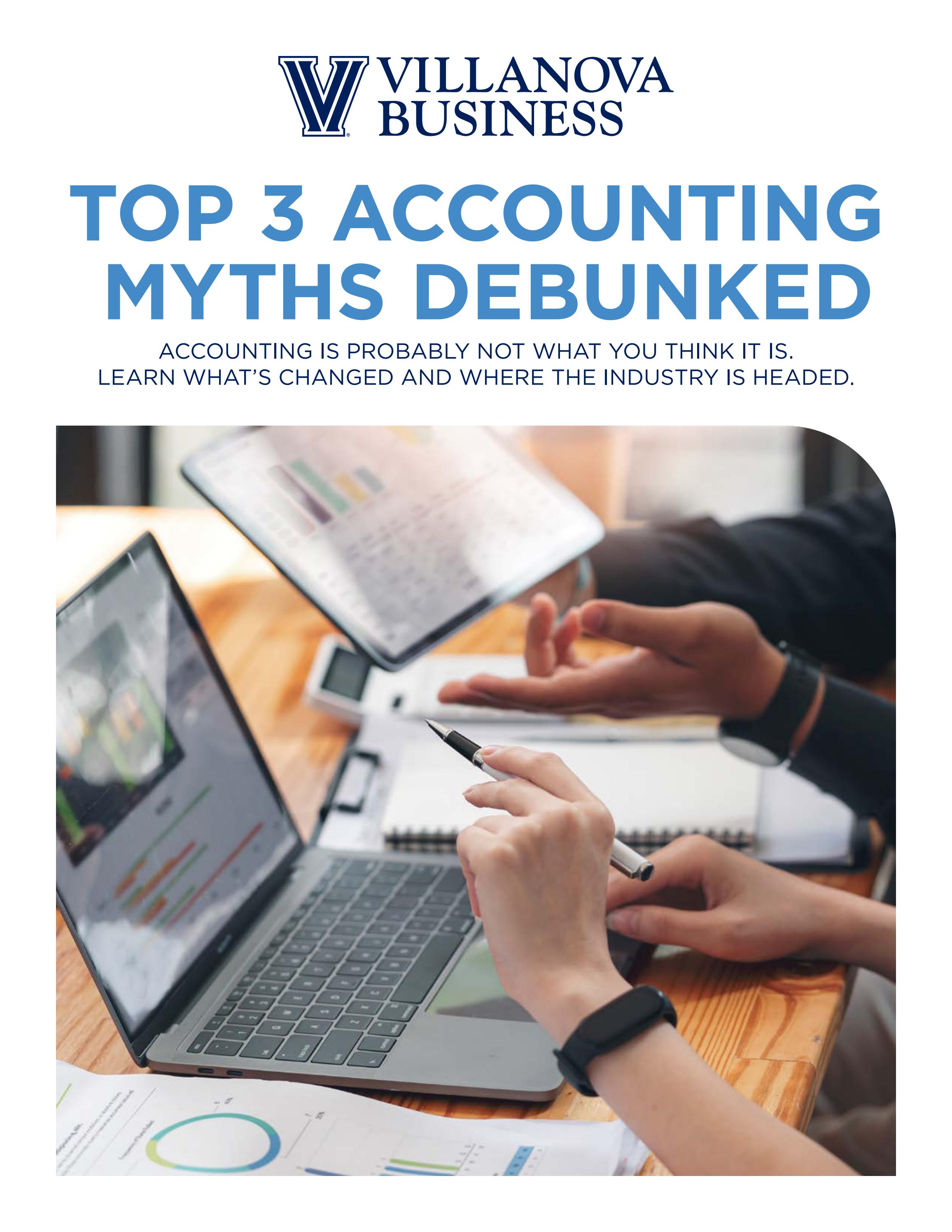 Top 3 Accounting Myths Debunked: Learn What’s Changed and Where the ...