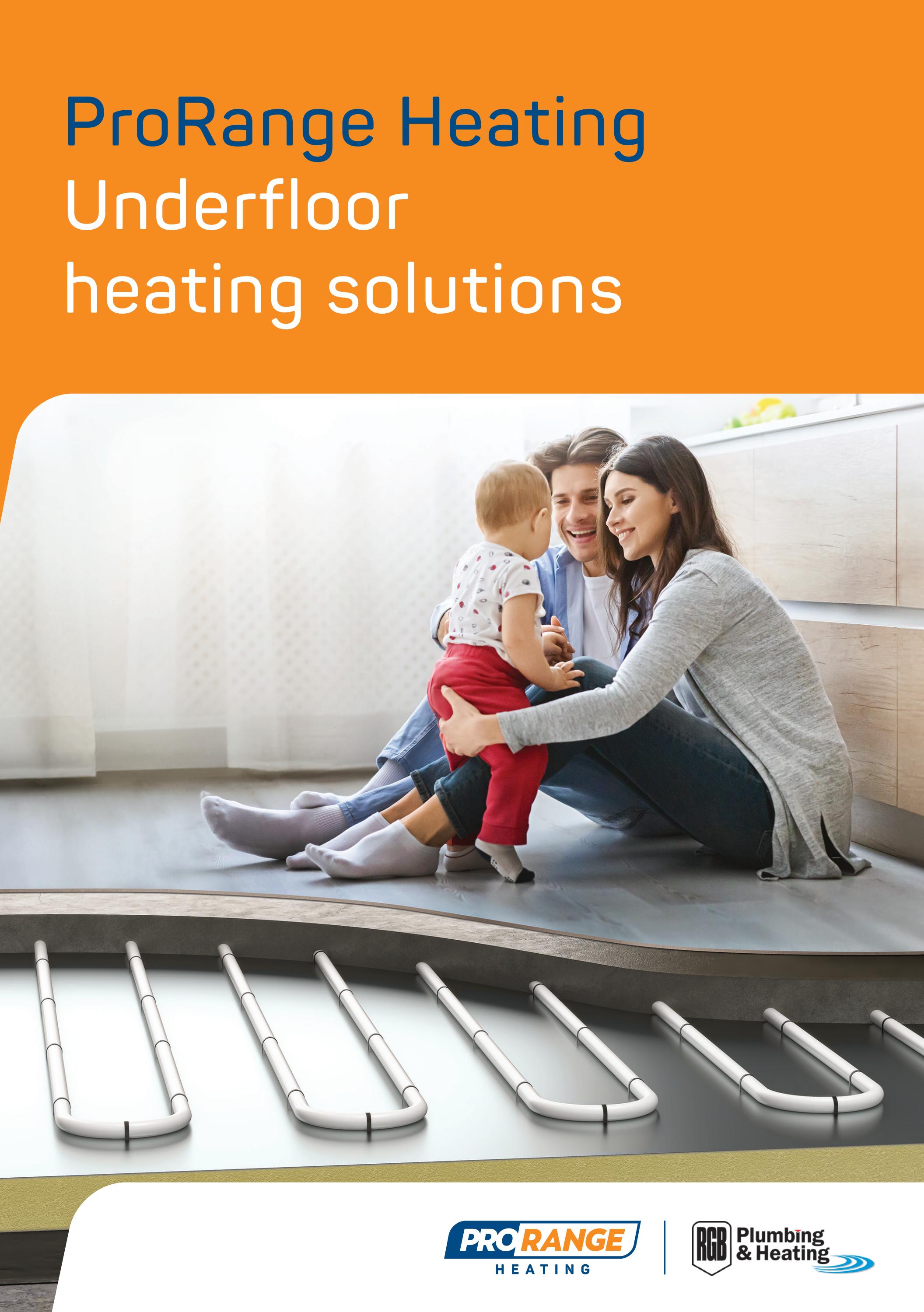 ProRange Heating Underfloor Heating Solutions - RGB by IBMG - Issuu