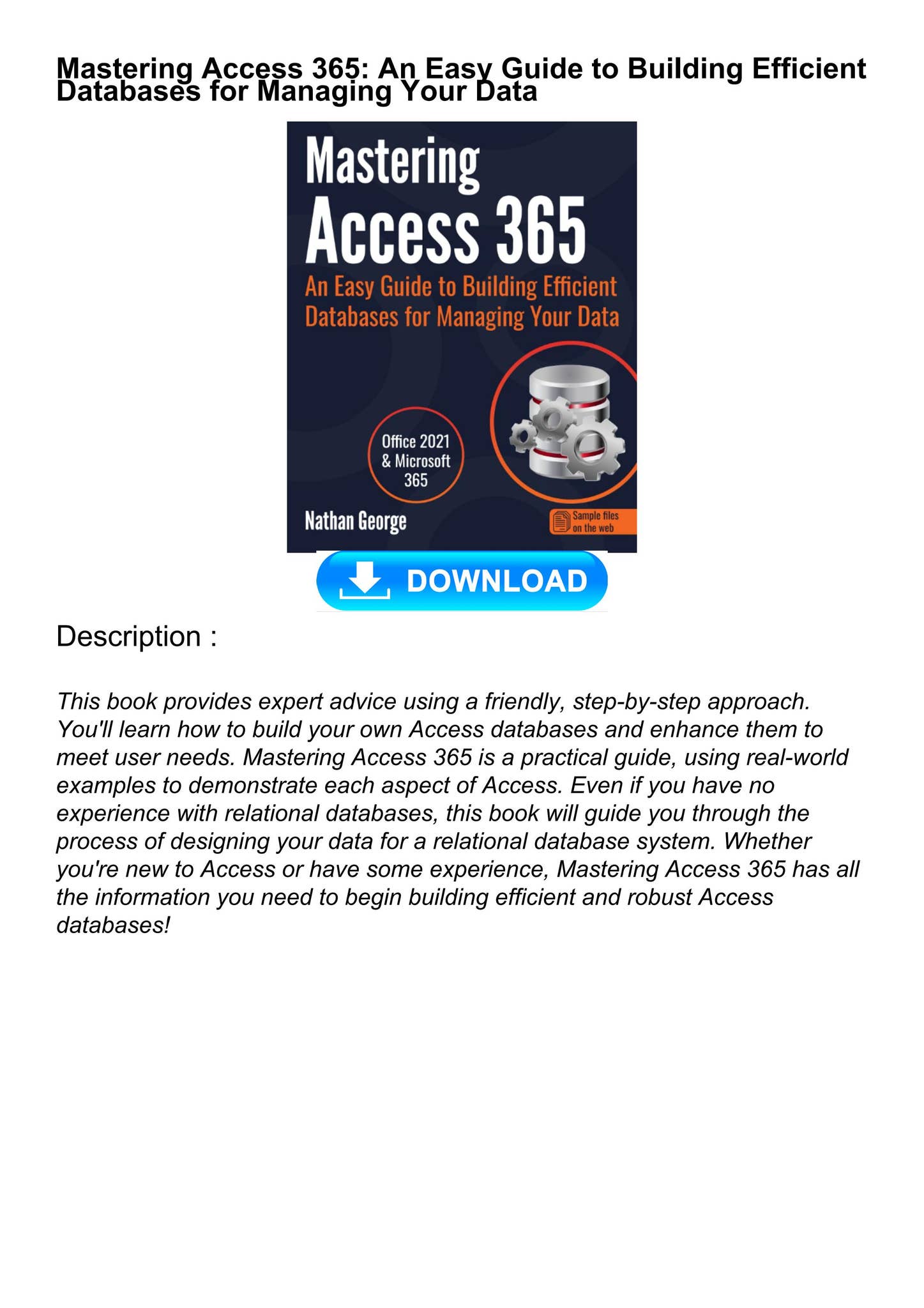 [⚡PDF] Download⭐ Mastering Access 365: An Easy Guide to Building Efficient Databases for by ...