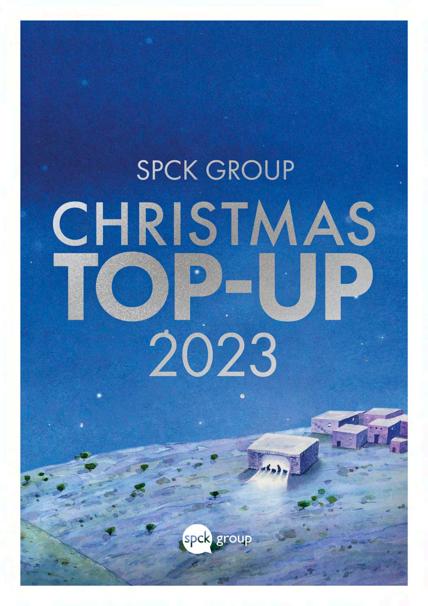 SPCK GROUP Christmas Top-Up by The SPCK Group - Issuu