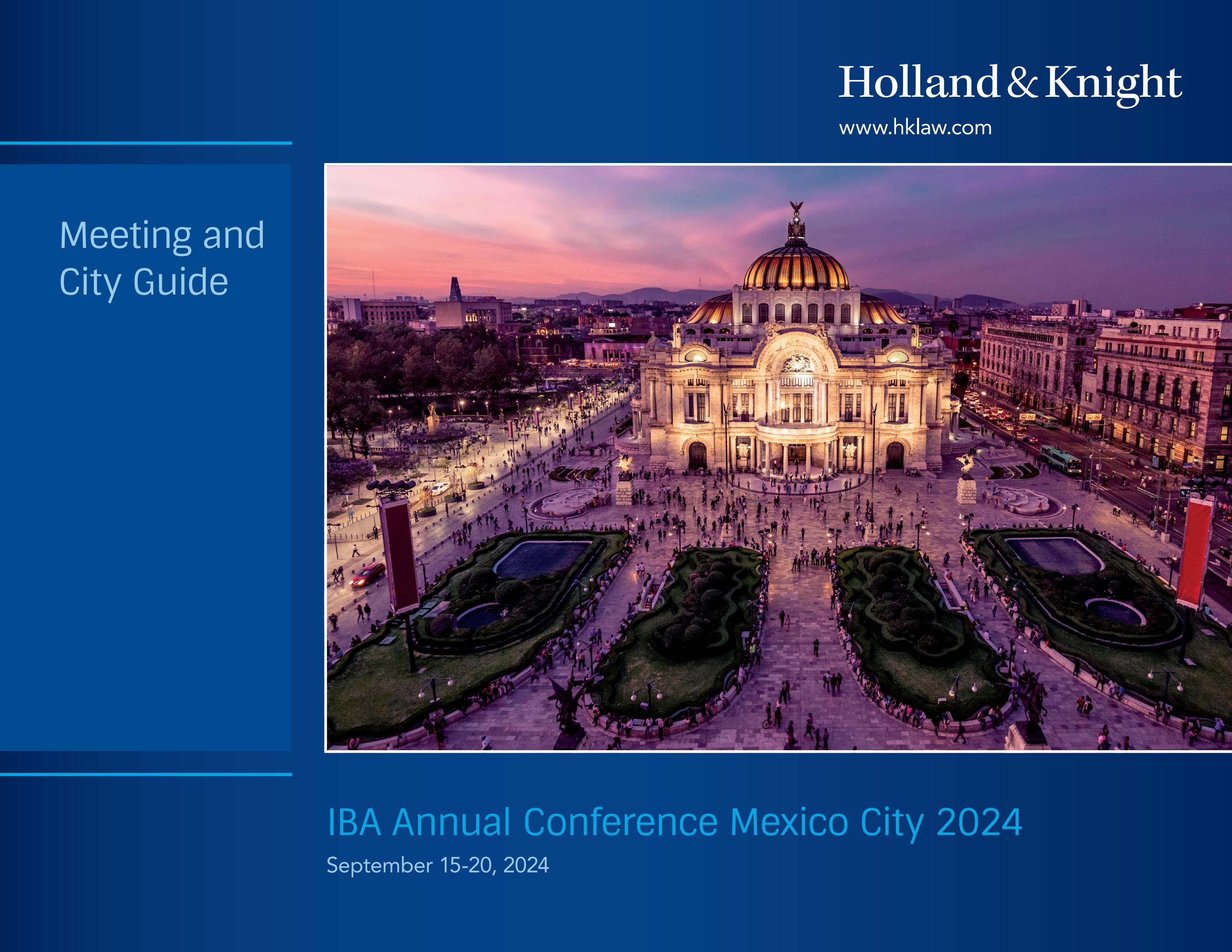 IBA Mexico City 2024 by Holland & Knight - Issuu