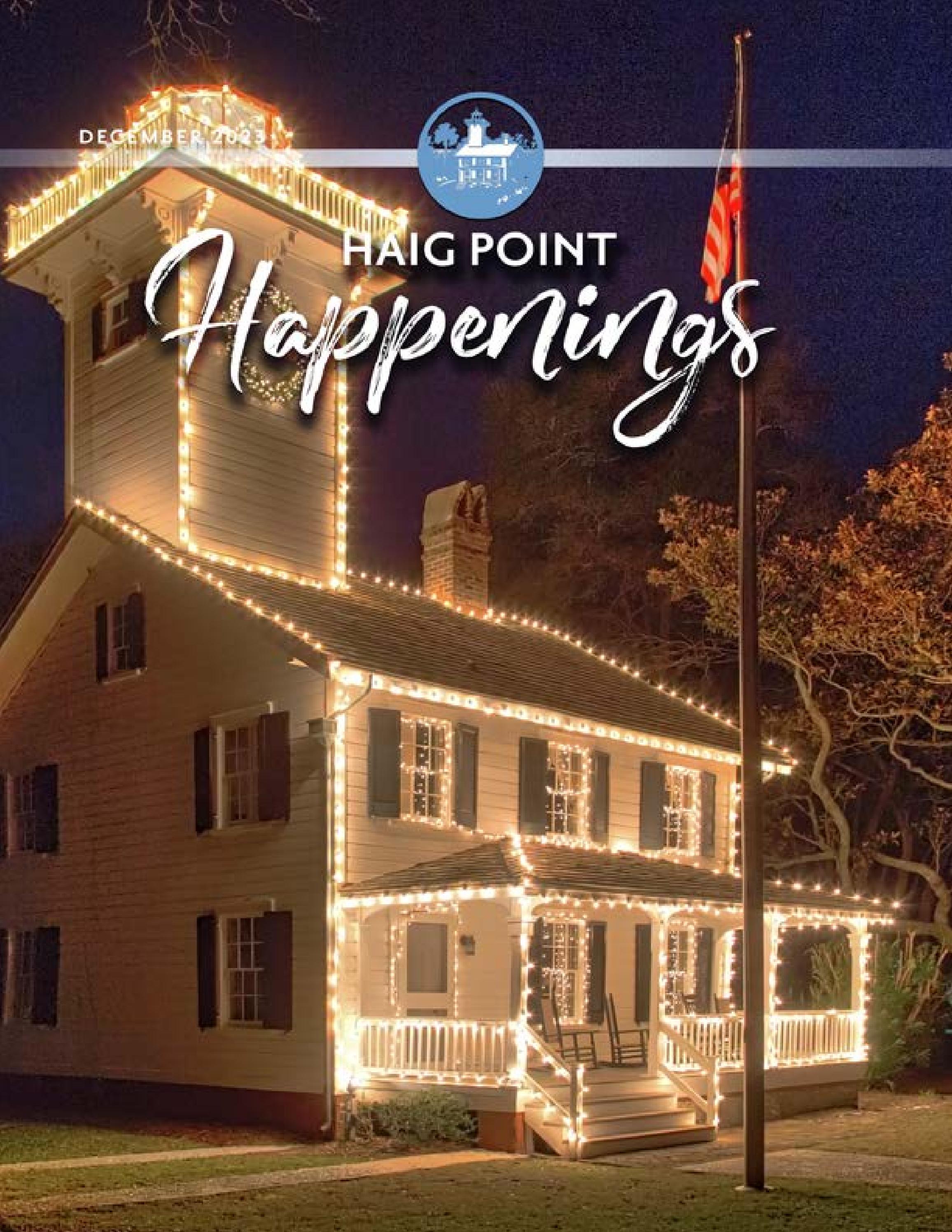 December 2023 Digital Haig Point Happenings by Haig Point Club and ...