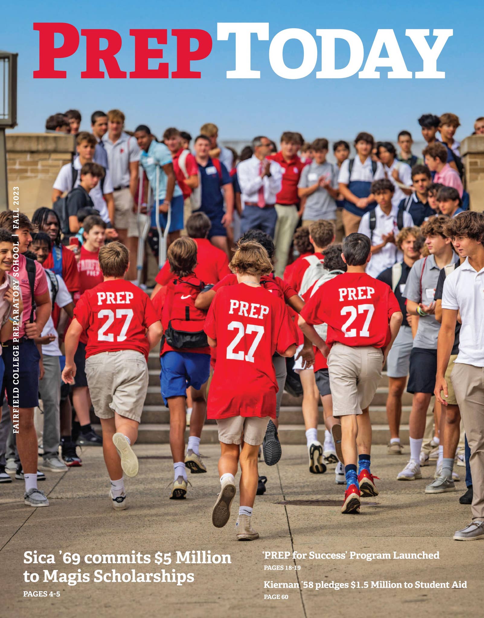 Prep Today Magazine Spring 2023 by Fairfield Prep - Issuu