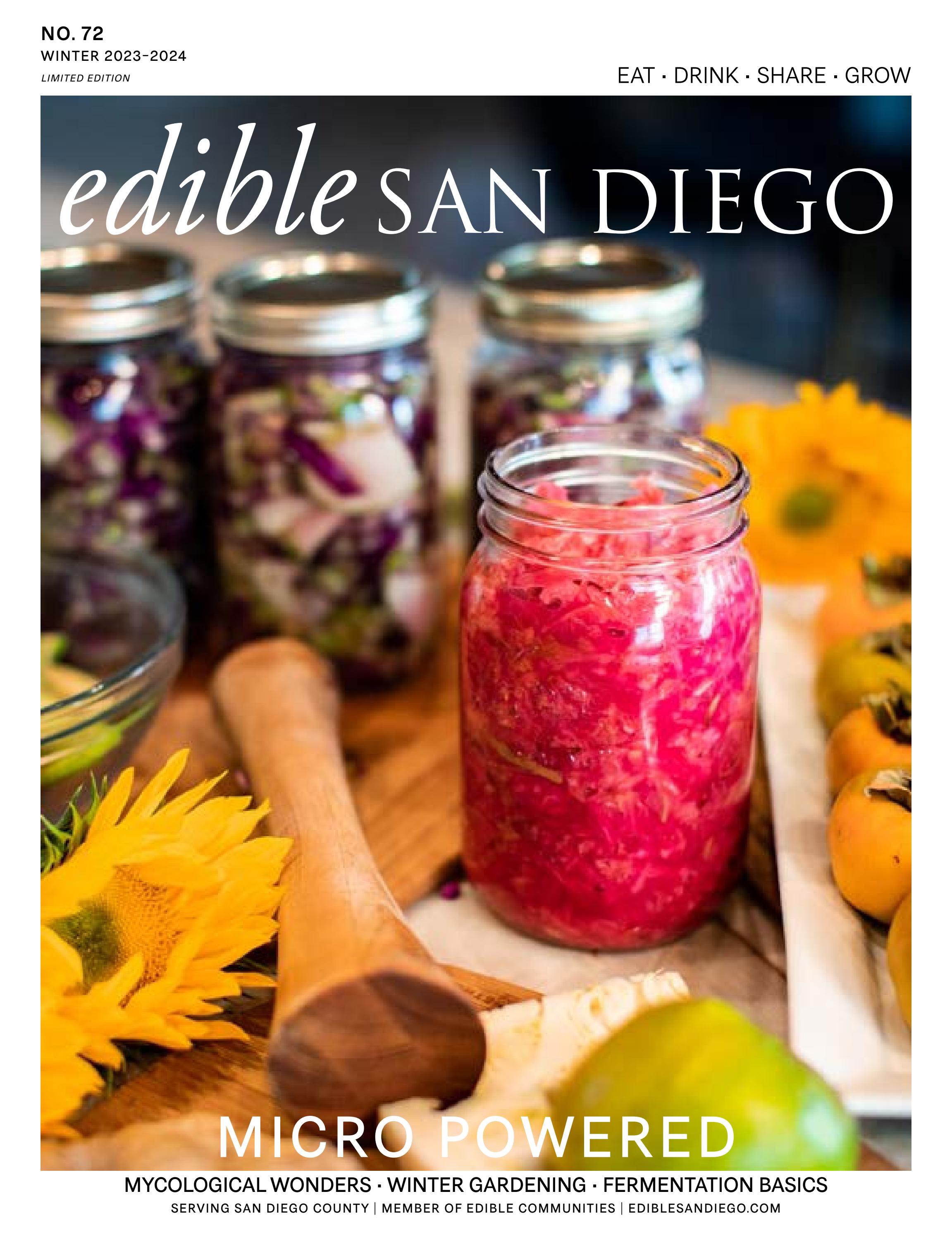 Edible San Diego Micro Powered Winter 2023–2024 by Edible San Diego - Issuu