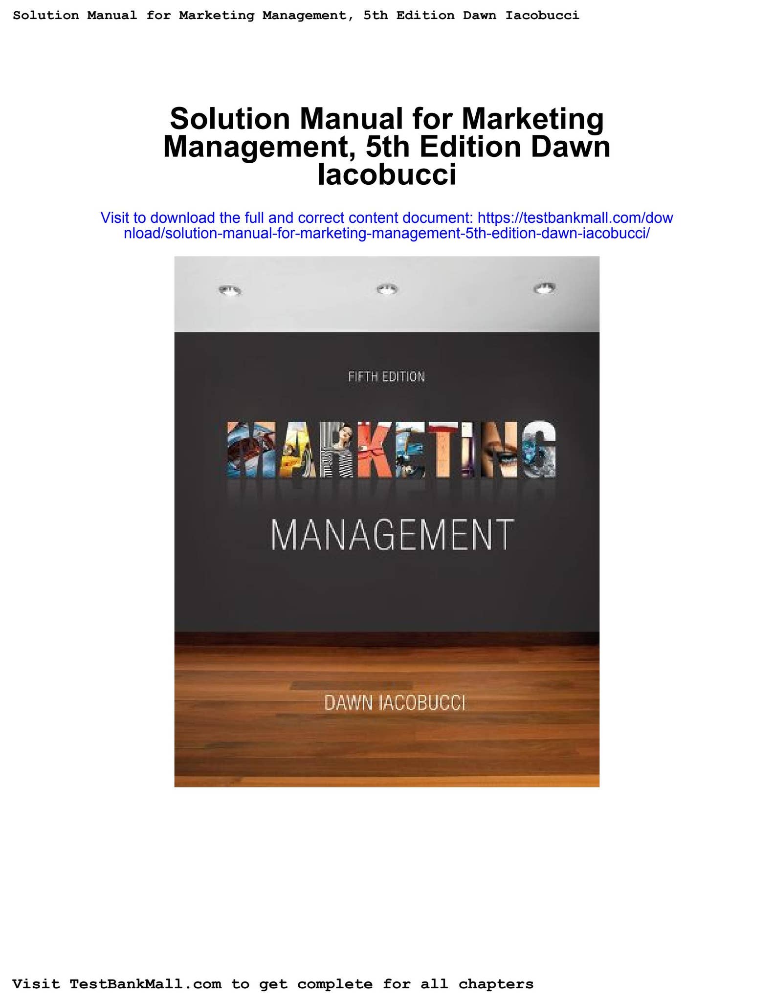 Solution manual for marketing management 5th edition dawn iacobucci by ...
