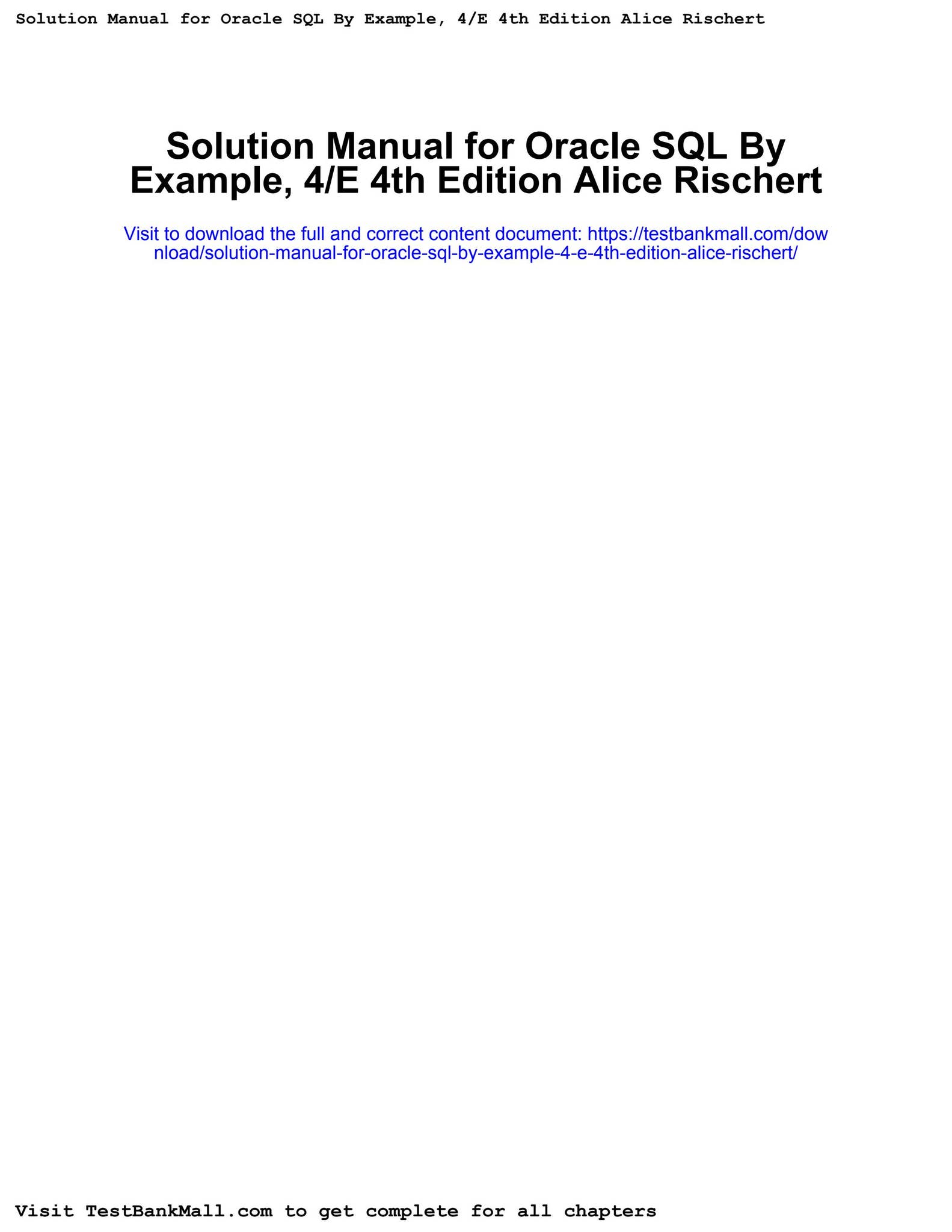 Solution manual for oracle sql by example 4 e 4th edition alice rischert by carmen.woodlin594 ...