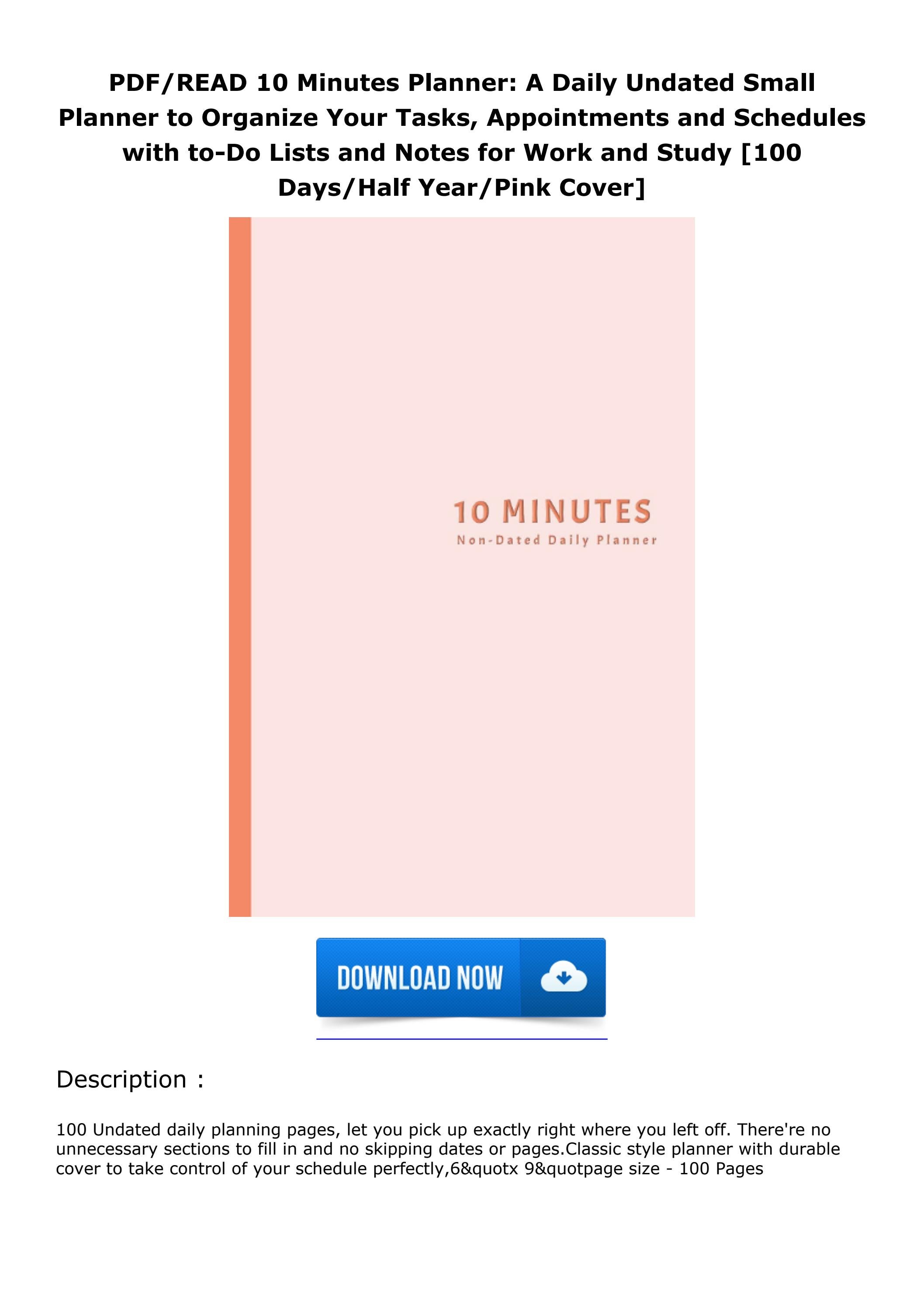 PDF/ Read 10 Minutes Planner: A Daily Undated Small Planner to Organize ...