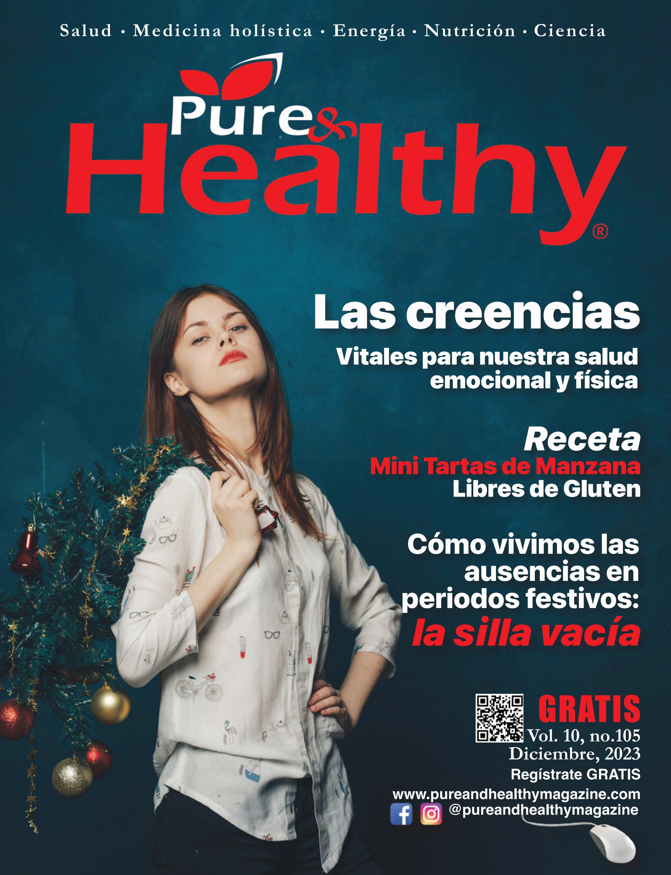 Pure & Healthy Magazine - Diciembre 2023 by Pure & Healthy - Issuu