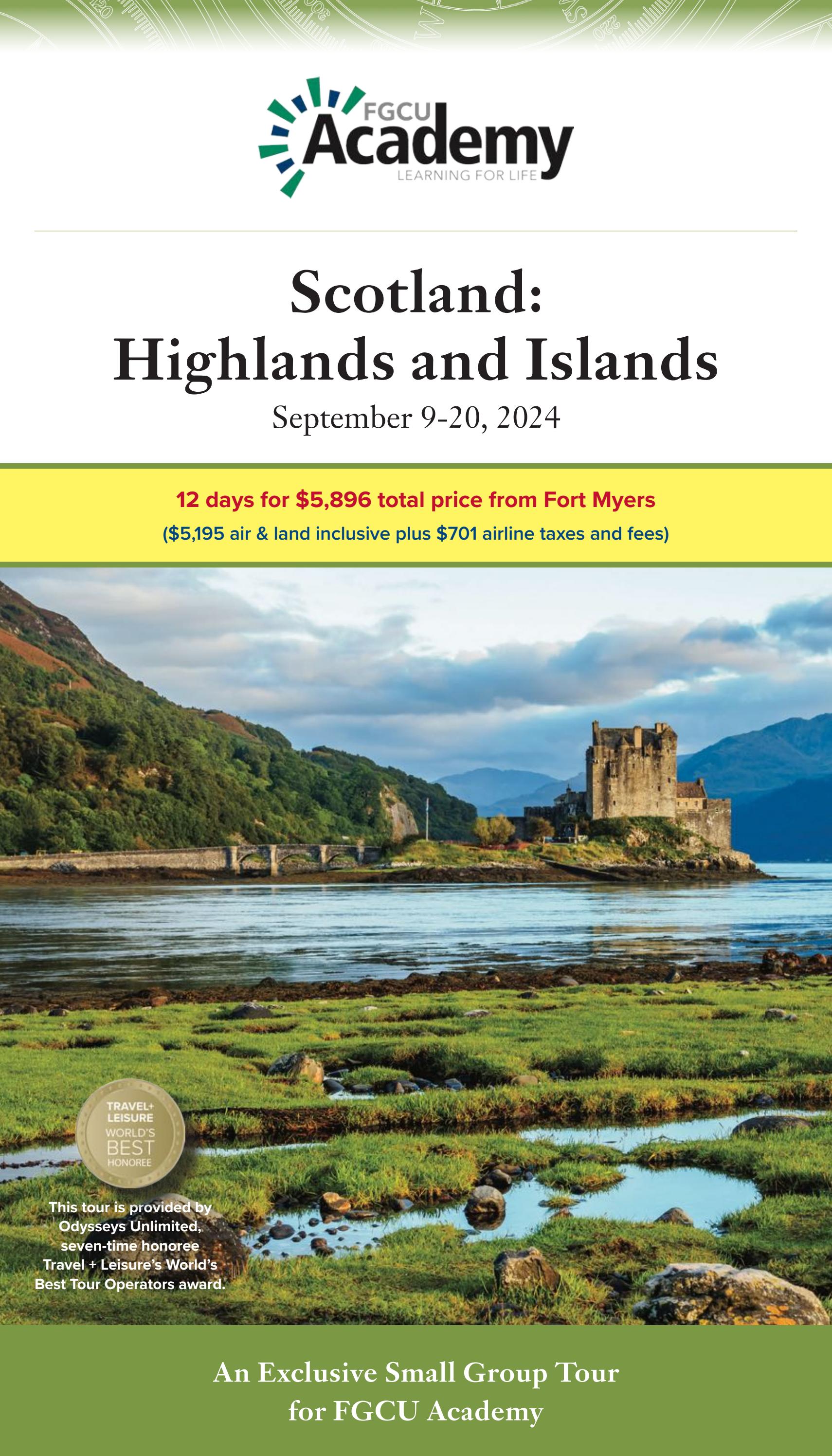 FGCU Academy Tour for Seniors, Adults and Retirees to Scotland ...