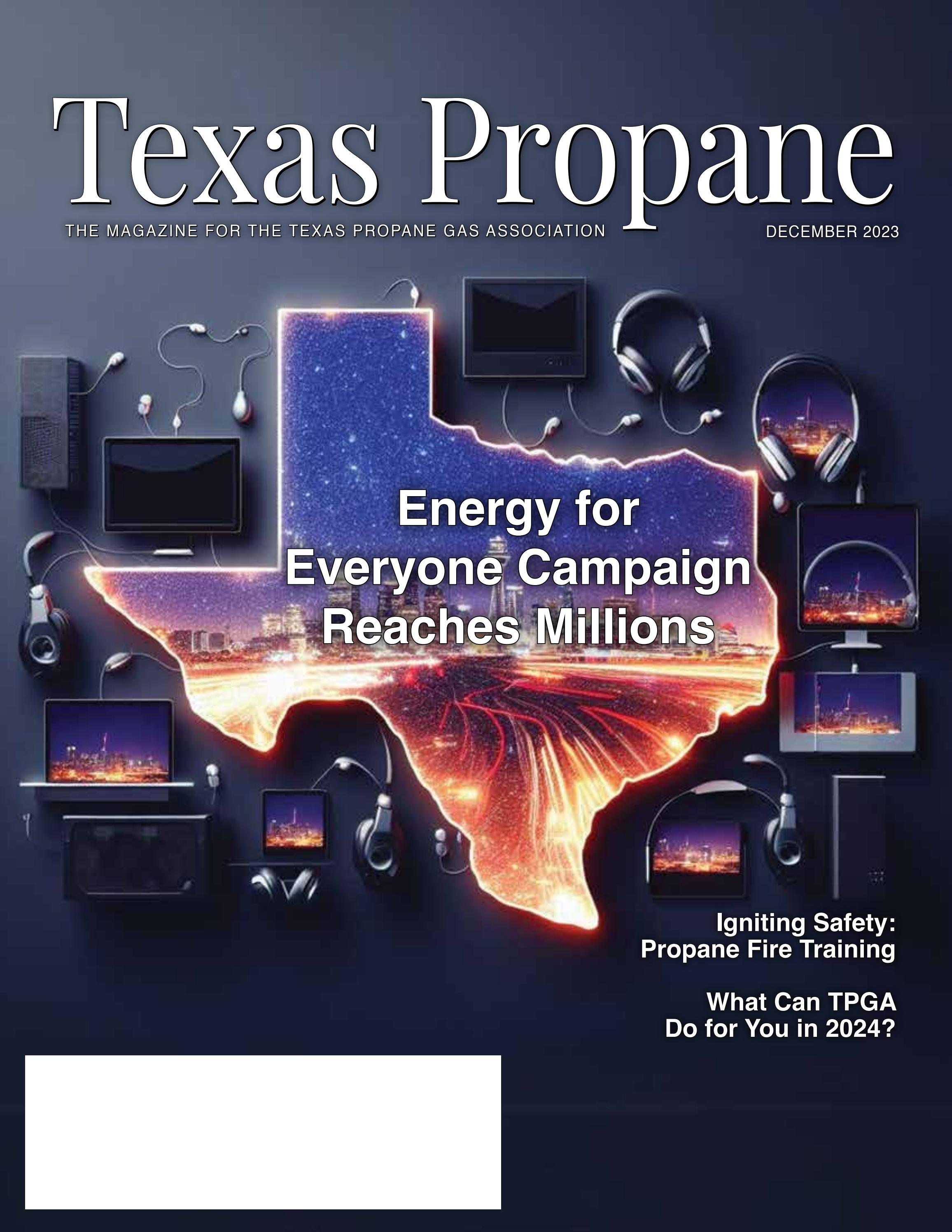 December 2023 Texas Propane magazine by Texas Propane Gas Association ...