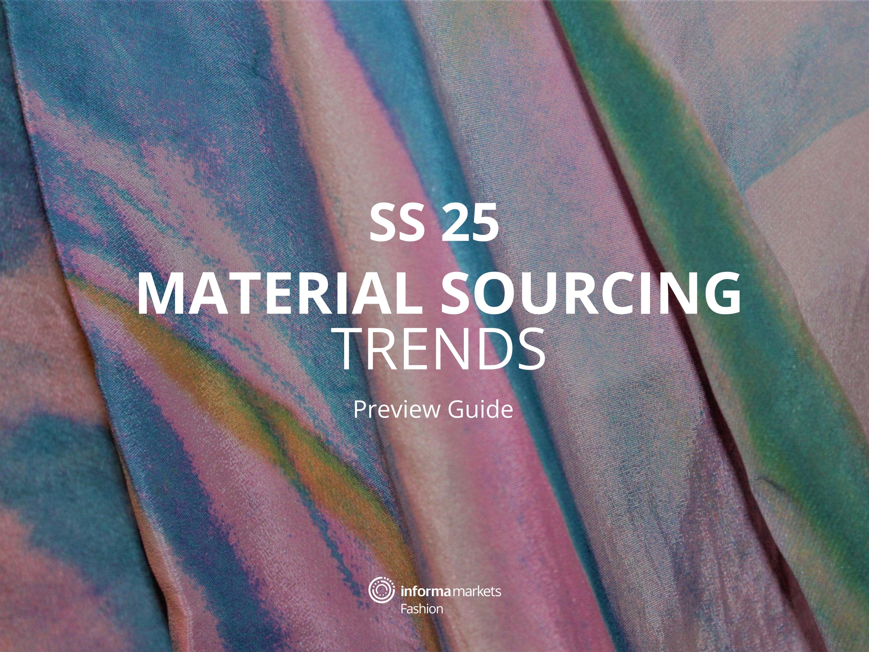 SS 25 Material Sourcing Trends by Informa Markets Fashion - Issuu