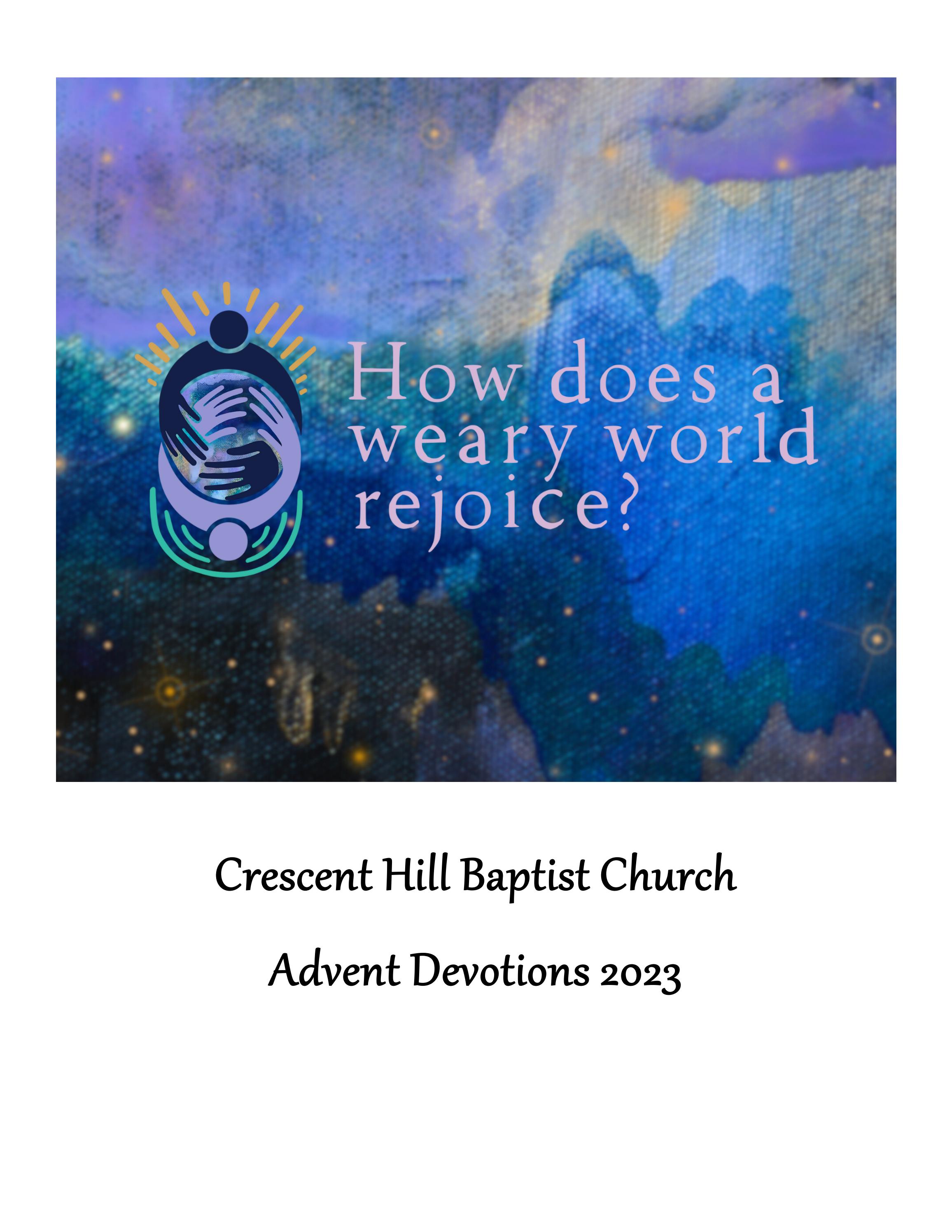 CHBC Advent Devotions 2023 by CrescentHillBC - Issuu