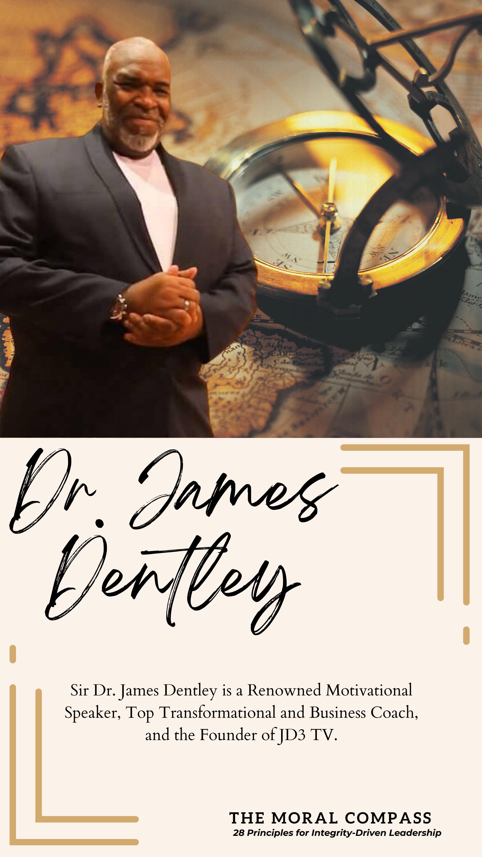 Moral Compass - James Dentley by The Los Angeles Tribune - Issuu