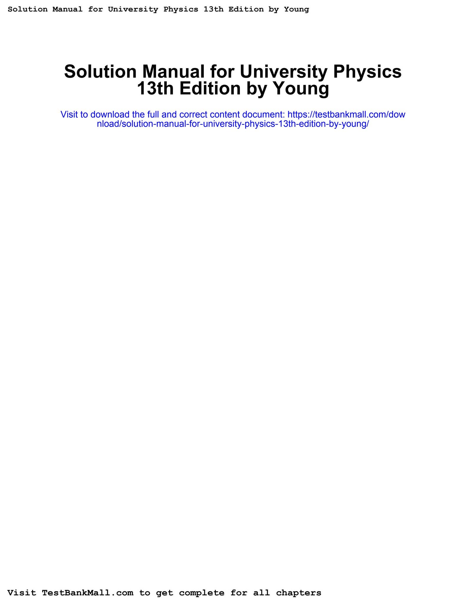Solution manual for university physics 13th edition by young by owen ...