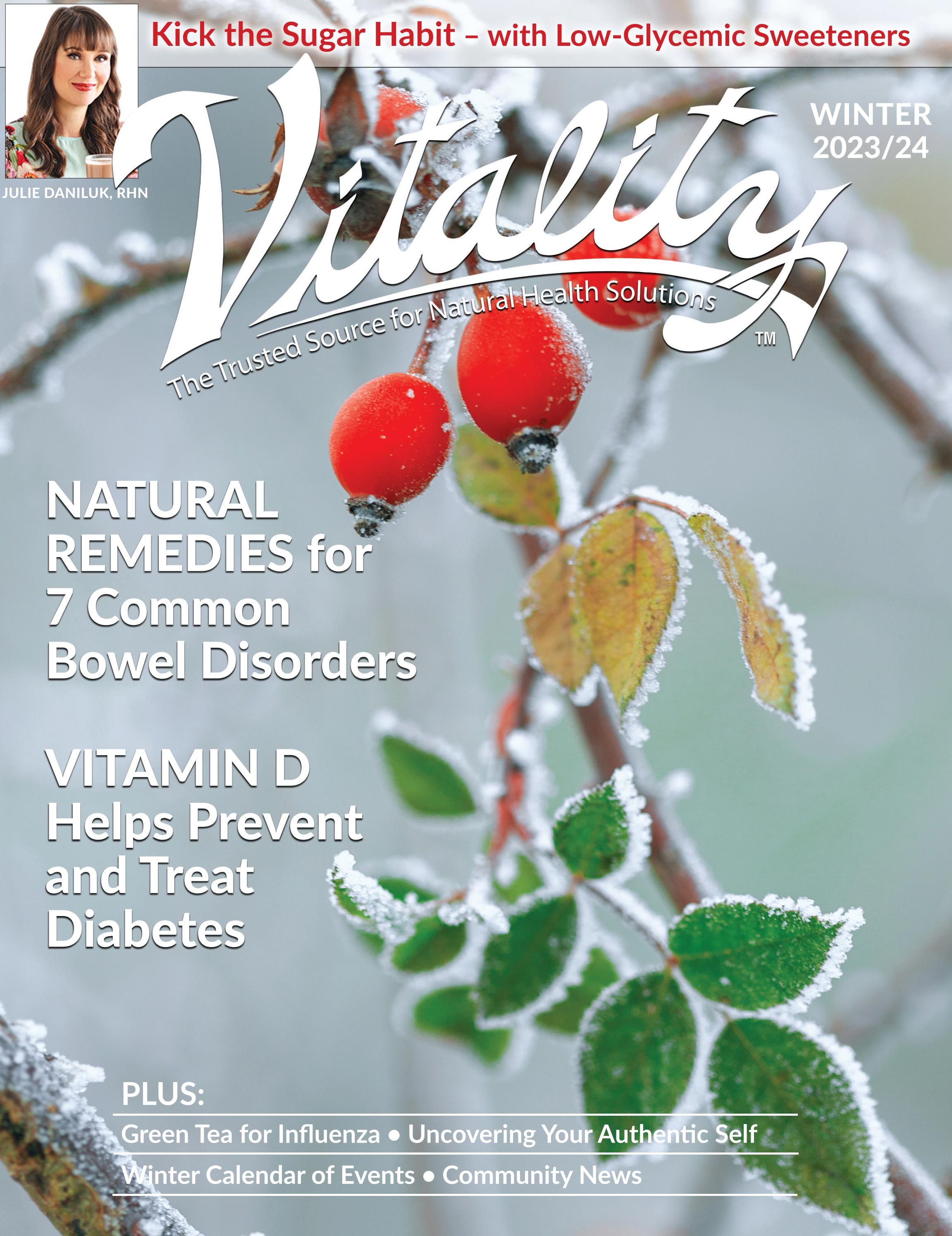 Vitality Magazine | Winter Issue 2023 by VitalityMagazineTO - Issuu