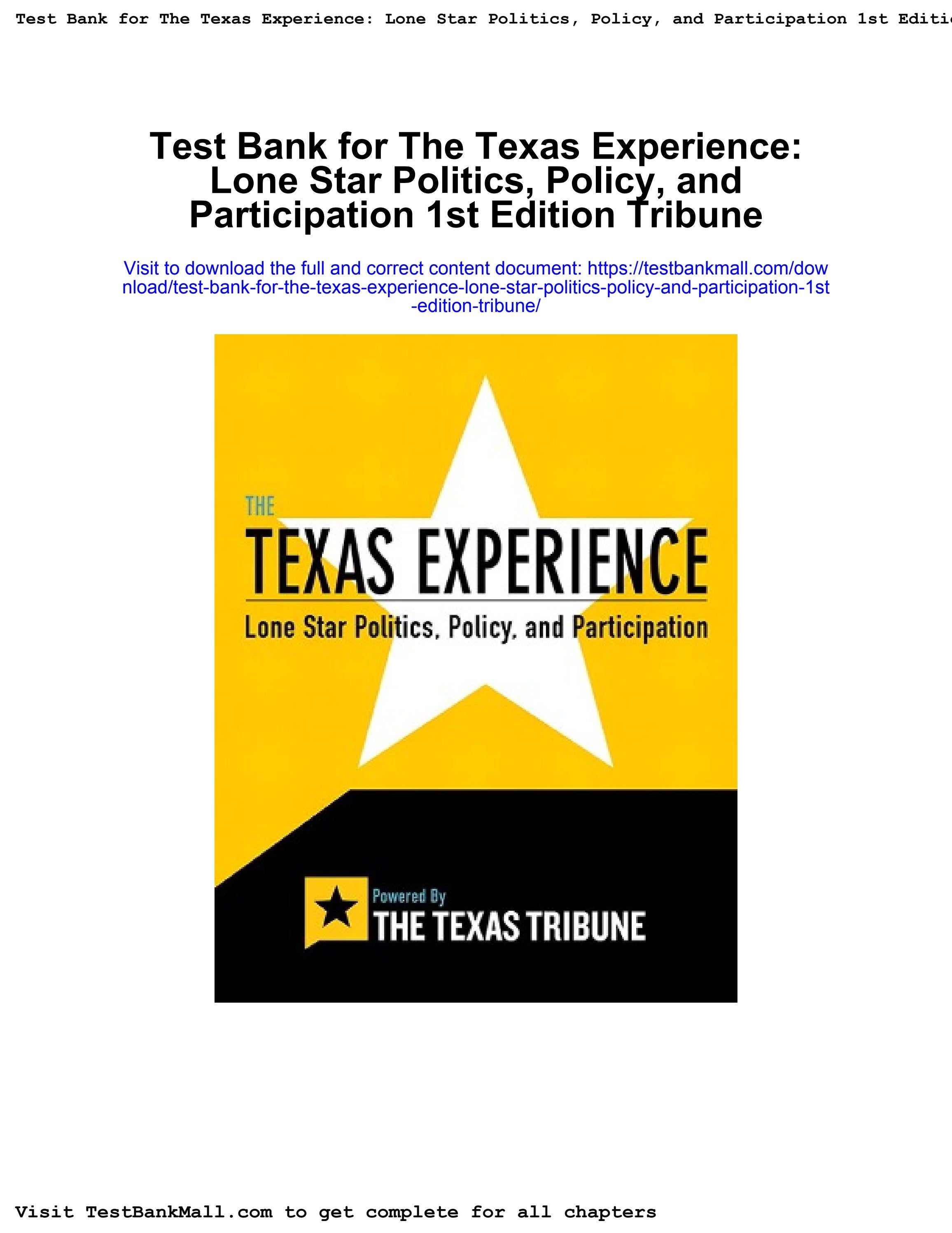 Test bank for the texas experience lone star politics policy and ...