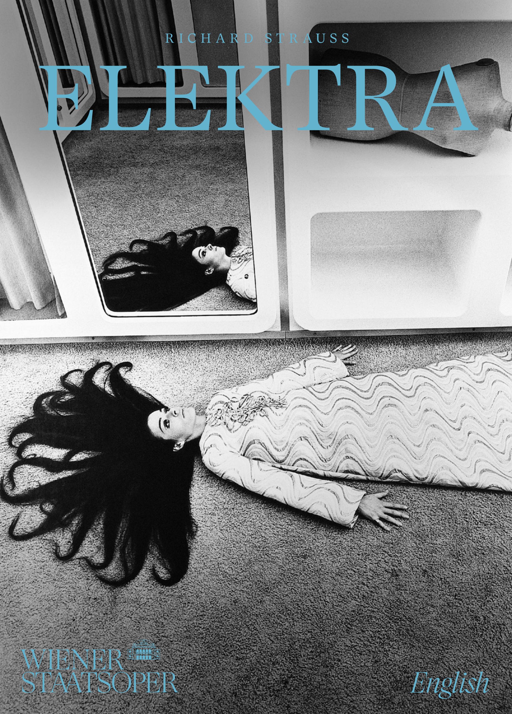 Program booklet »Elektra« by Wiener Staatsoper GmbH - Issuu