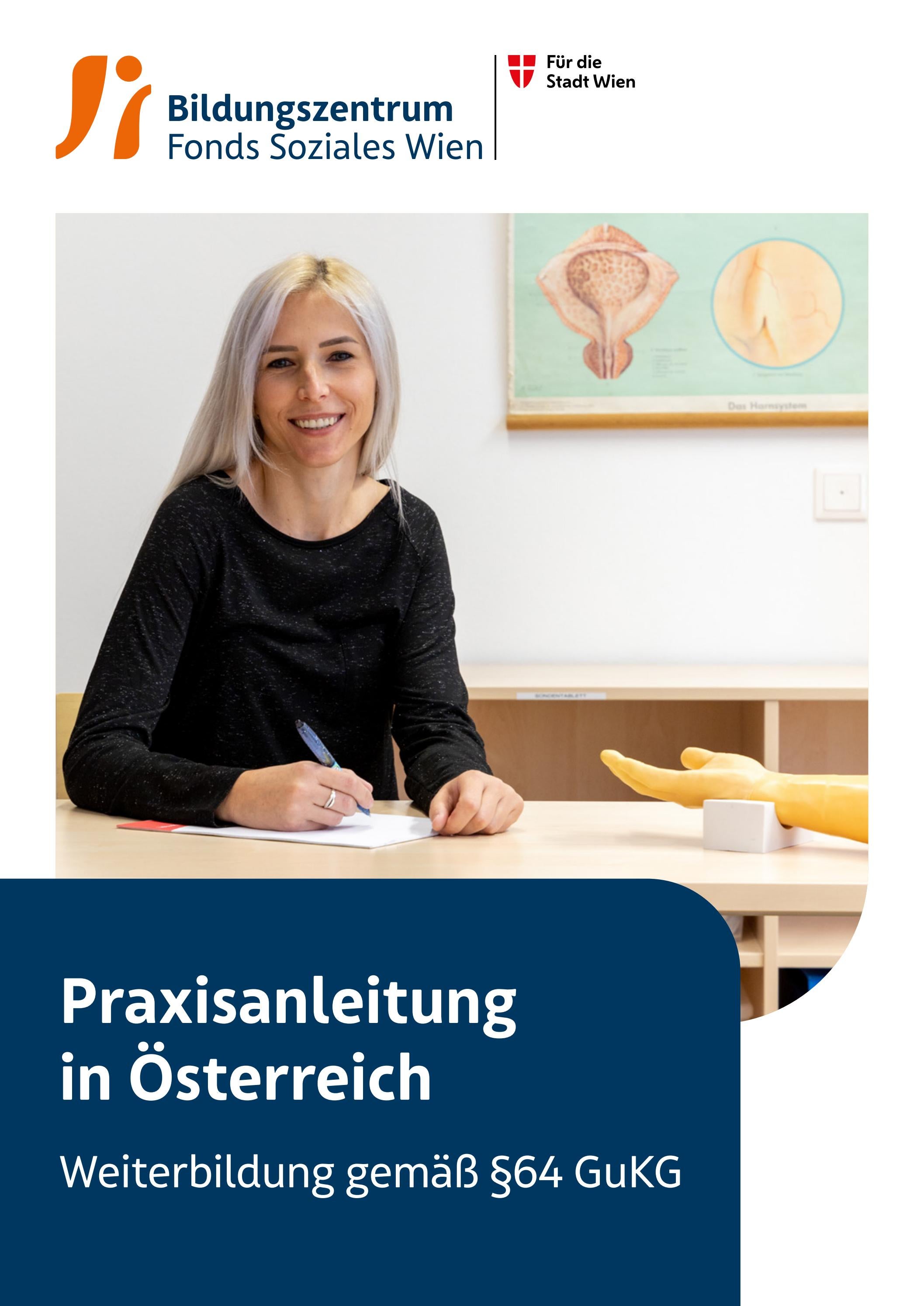 Praxisanleitung in Österreich – Weiterbildung gemäß §64 GuKG by Fonds ...
