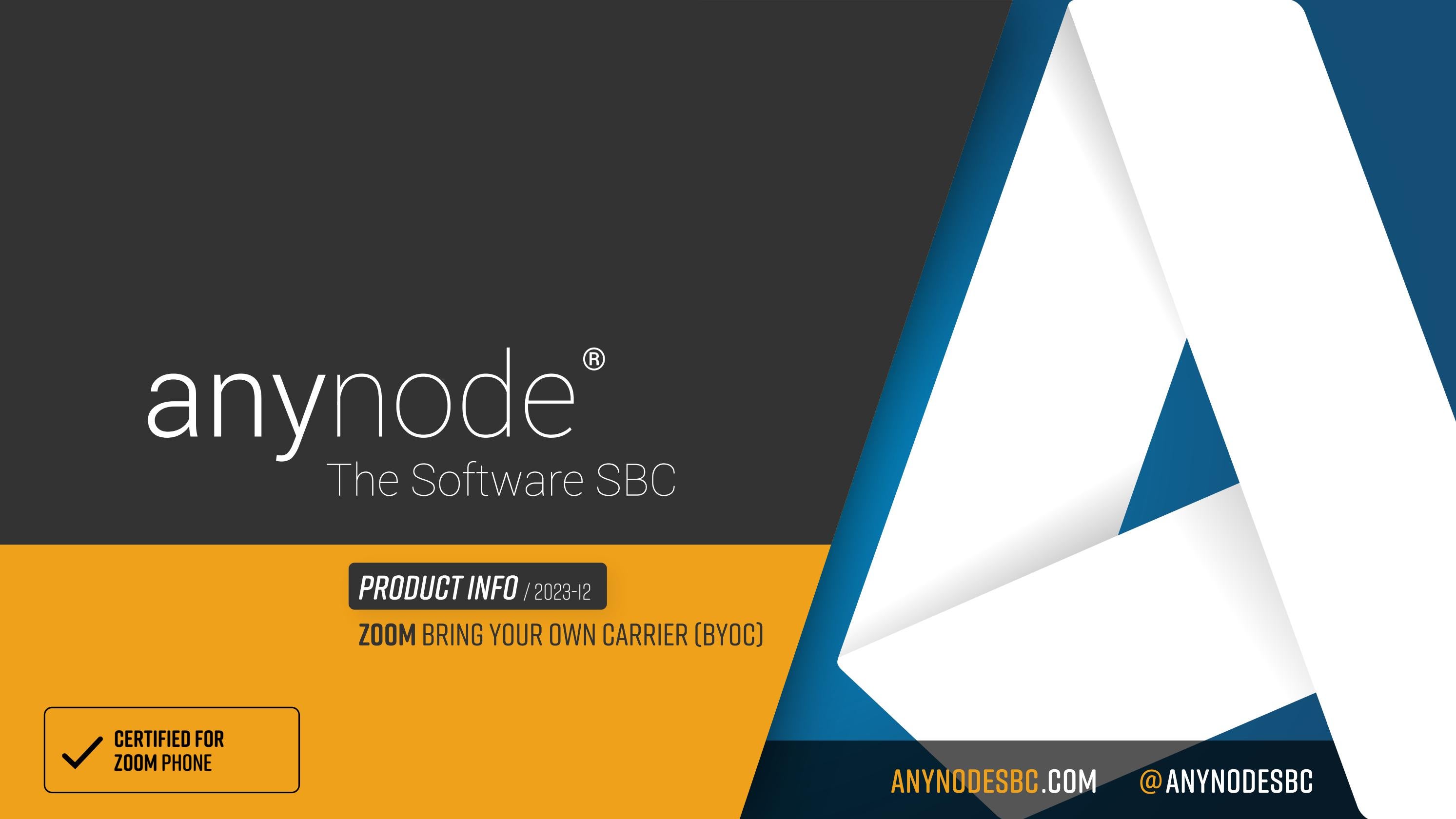 anynode The Software SBC - Product Info - Zoom Phone - English by TE ...