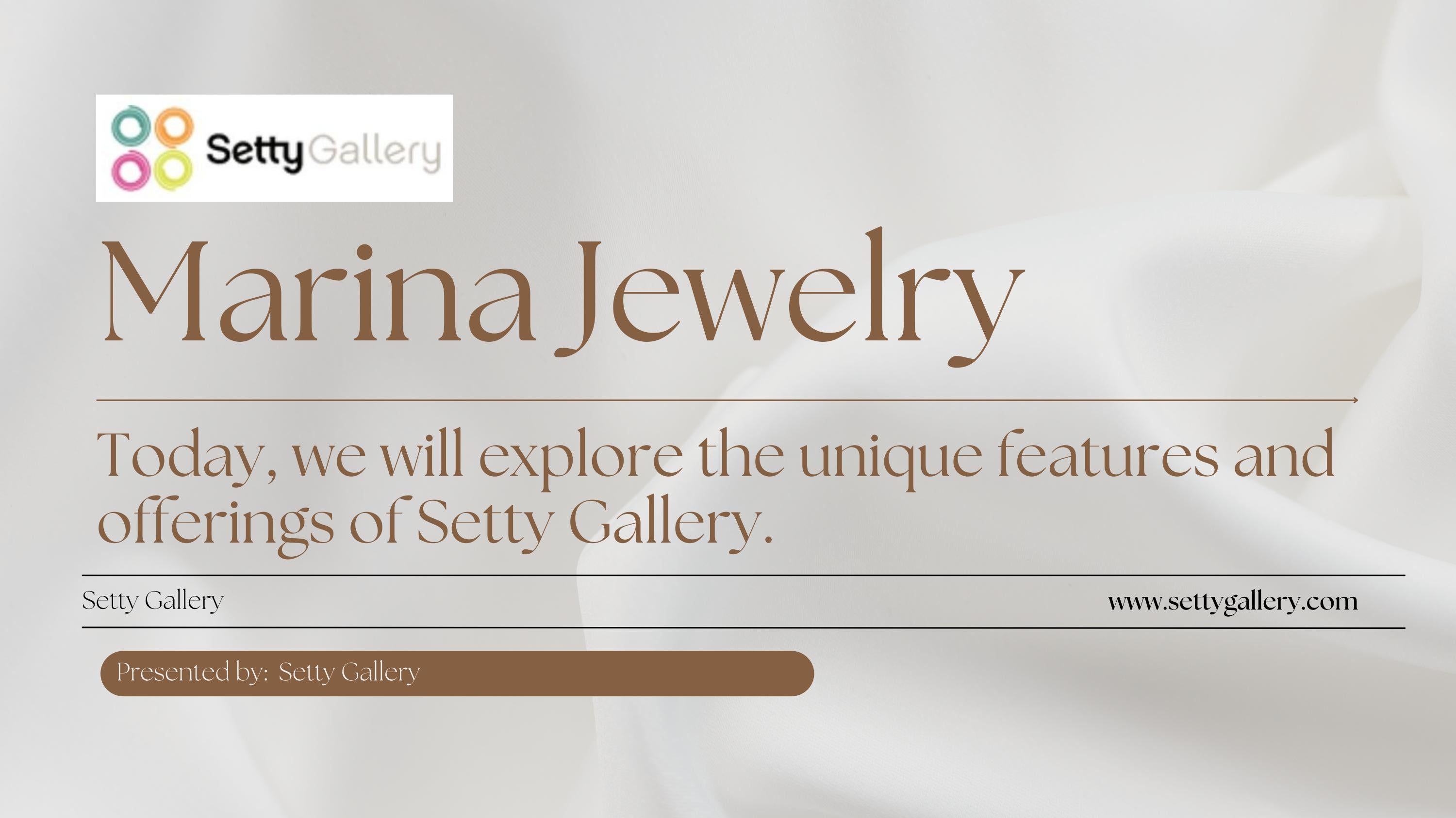 Elevate Your Style with Exquisite Marina Jewelry by Setty Gallery - Issuu
