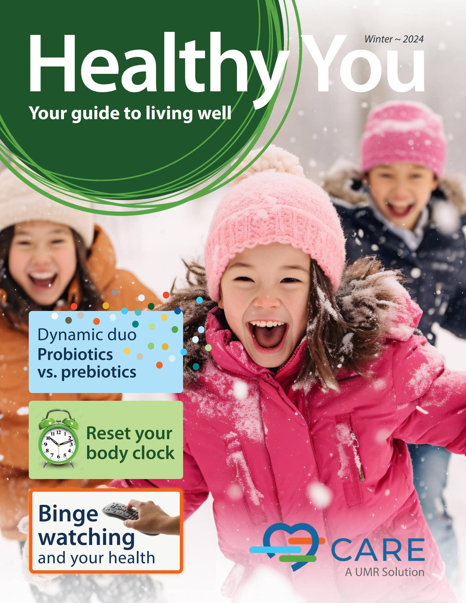Healthy You from UMR - Winter 2024 by CARE - A UMR Solution - Issuu
